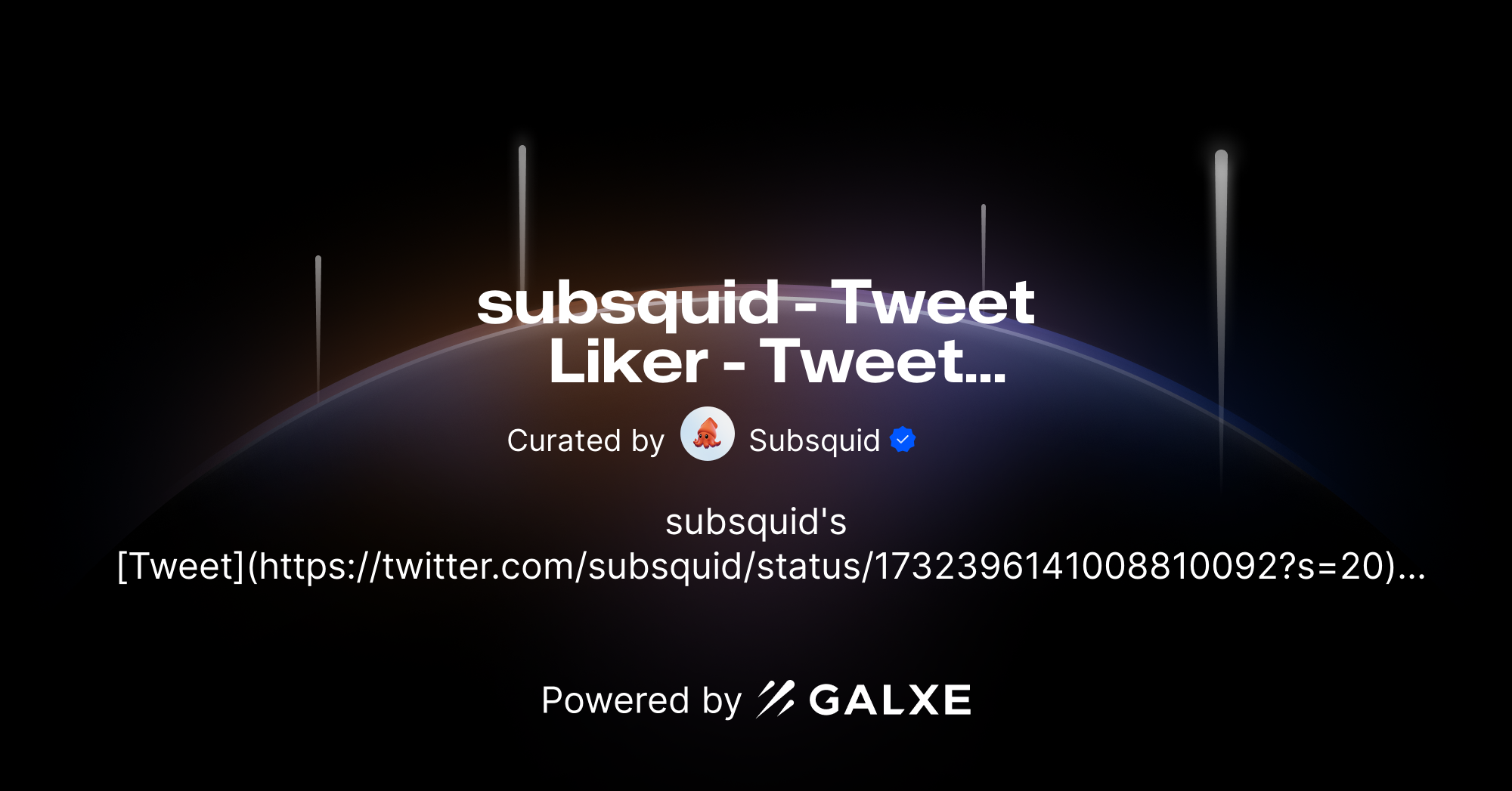subsquid - Tweet Liker - Tweet 1732396141008810092 Credential | Galxe