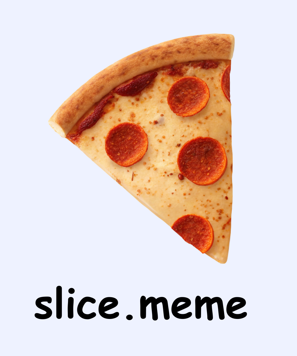 slice.meme is here by ixir | Galxe Quest