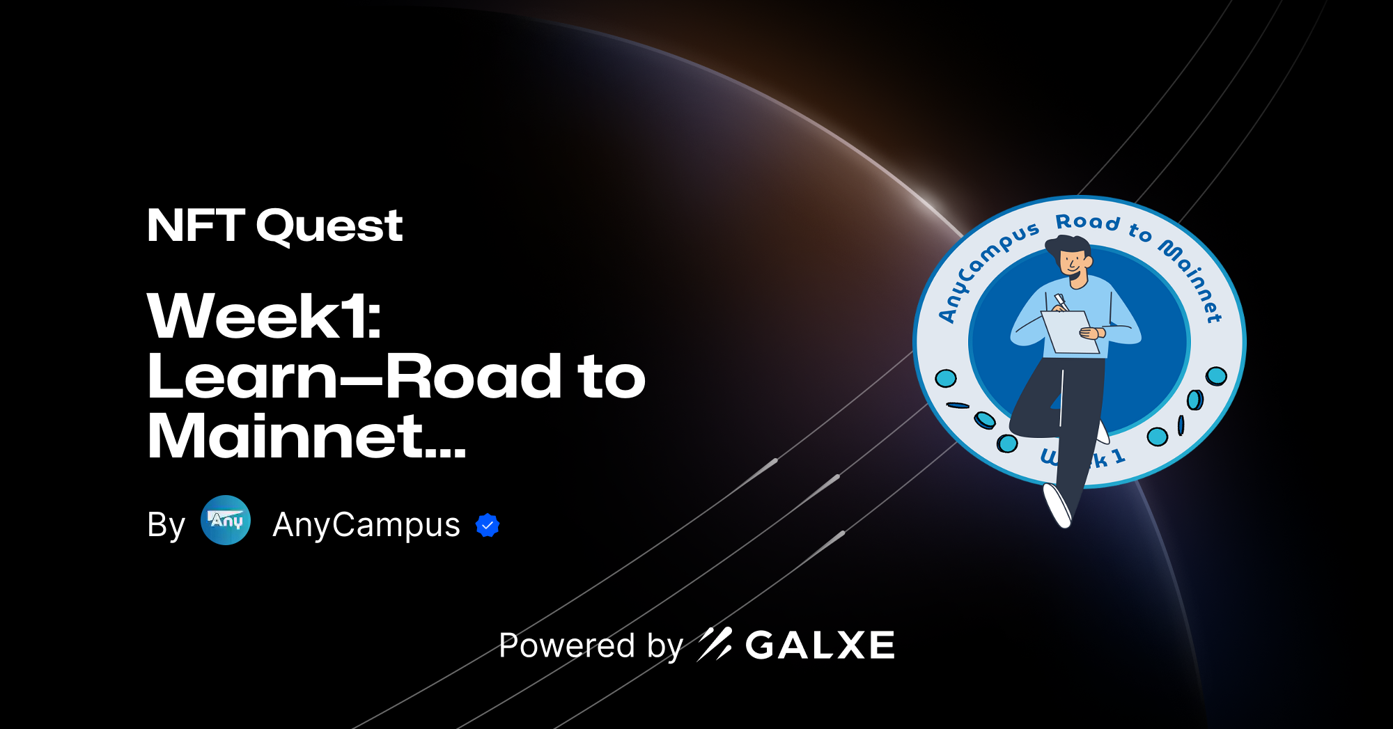 Week1: Learn—Road to Mainnet by AnyCampus | Galxe Quest