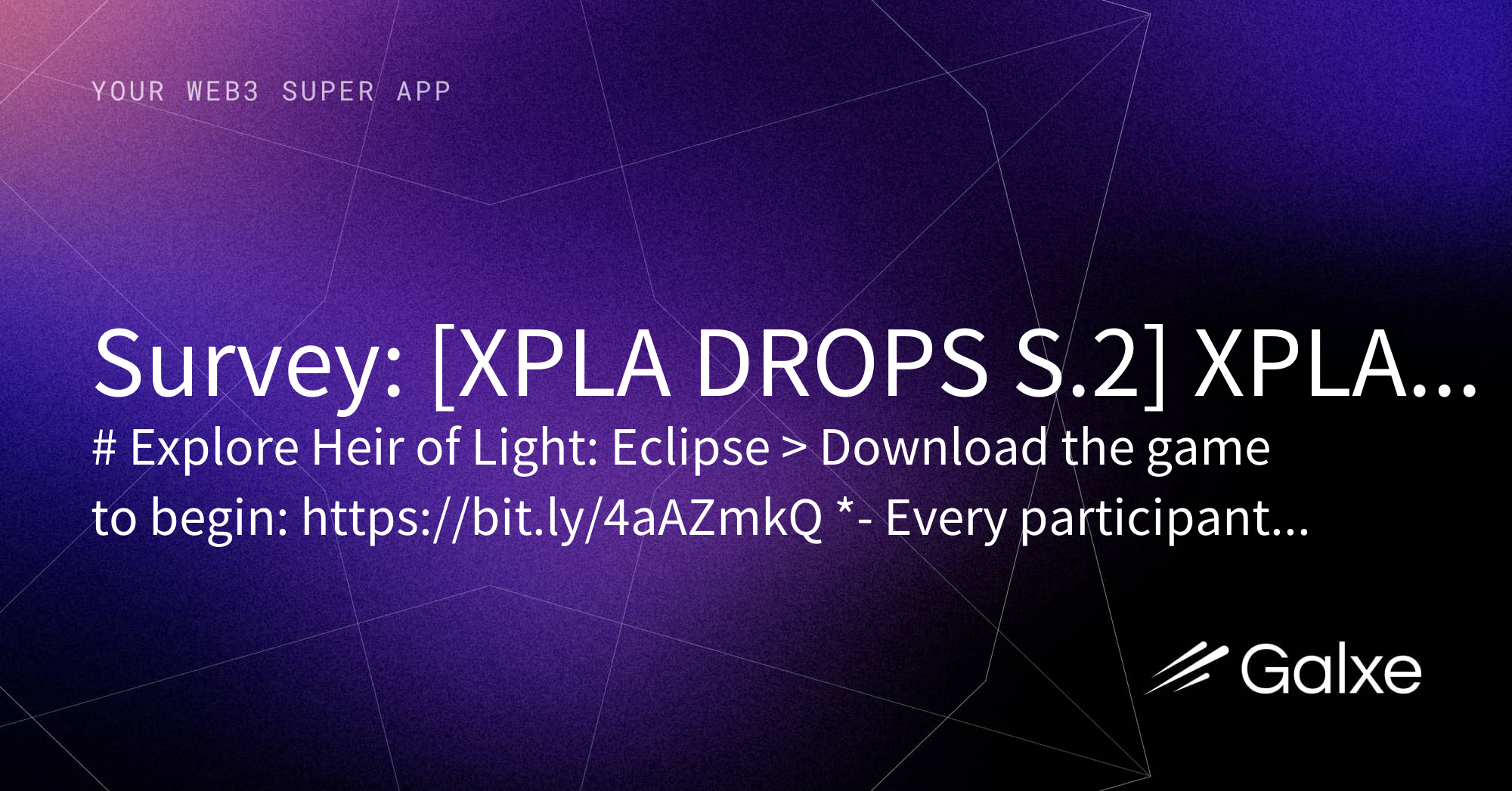 Survey: [XPLA DROPS S.2] XPLA GAMES _ HOL: Eclipse Credential | Galxe