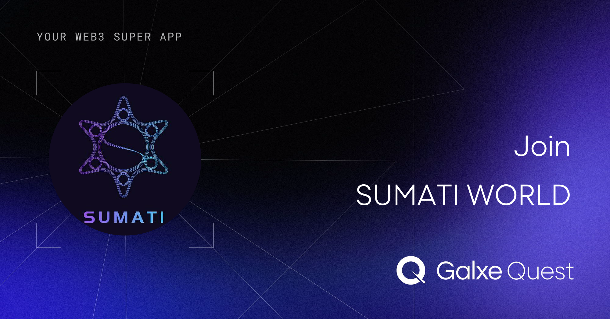 Join SUMATI WORLD on Galxe Quest