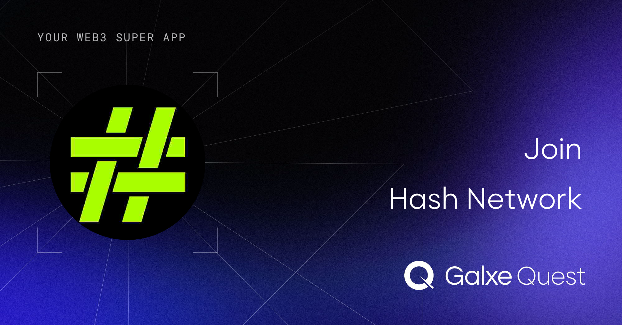 Join Hash Network on Galxe Quest