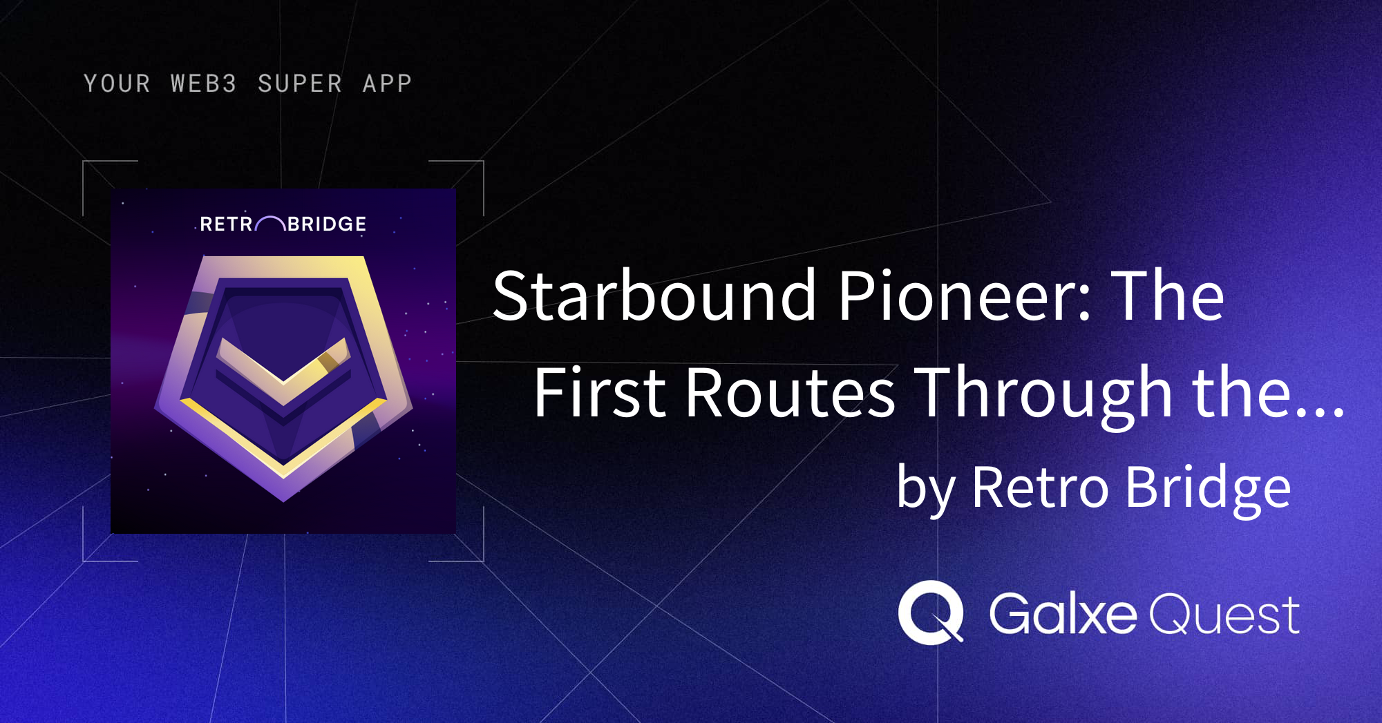 🌌 Starbound Pioneer: The First Routes Through the Ether Galaxy by Retro ...