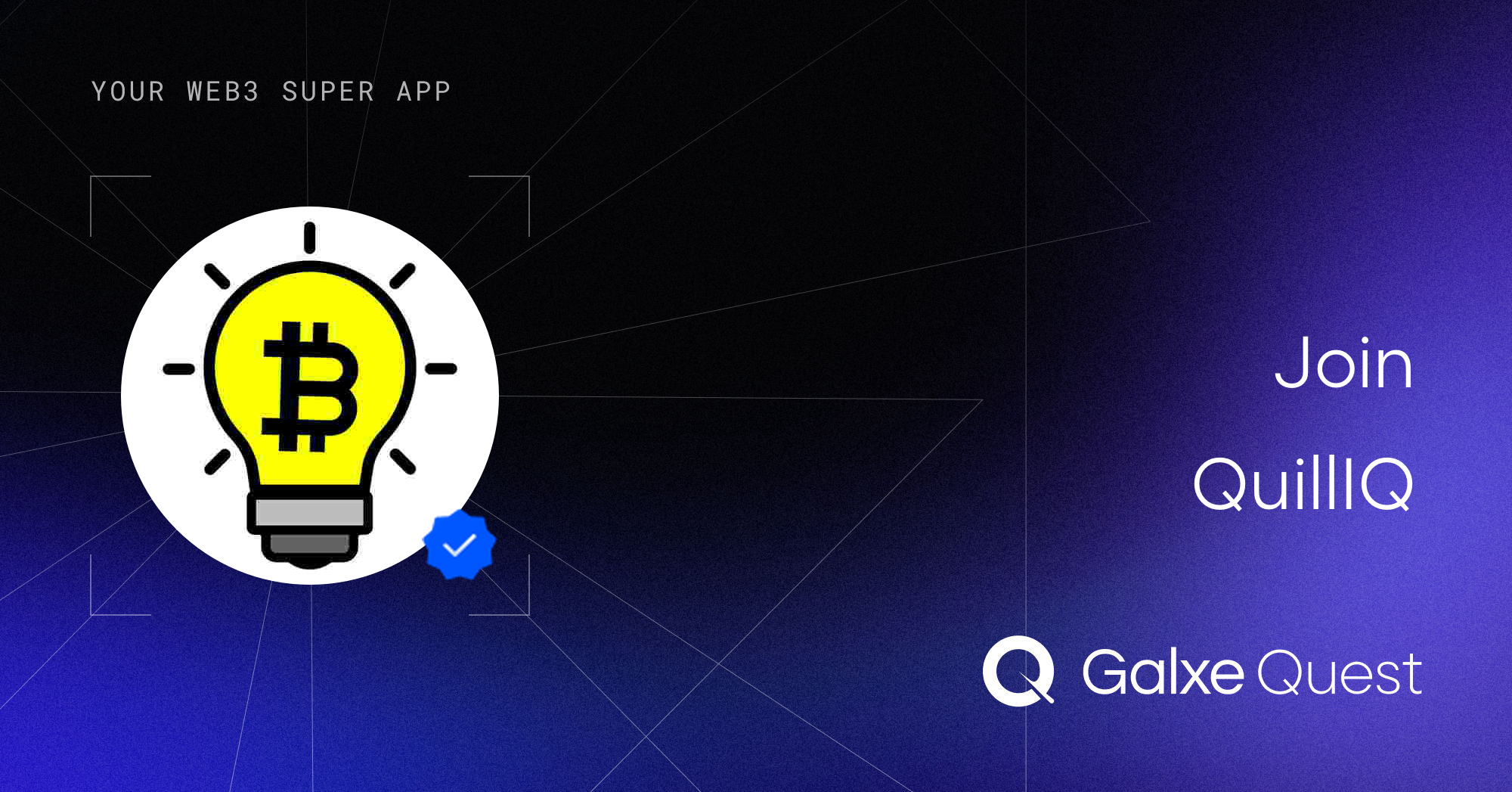 Join QuillIQ on Galxe Quest