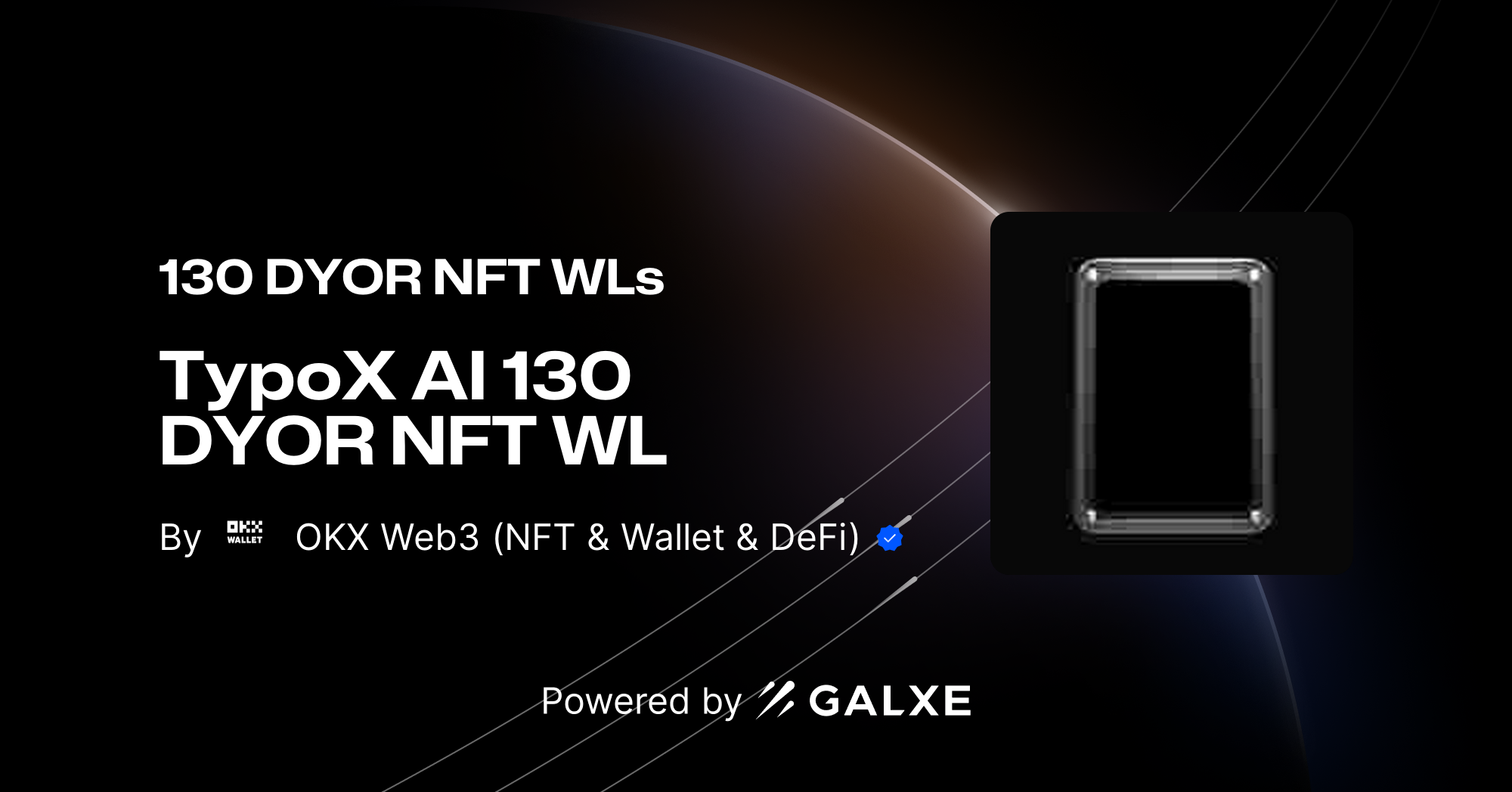 TypoX AI 130 DYOR NFT WL by OKX Web3 (NFT & Wallet & DeFi) | Galxe Quest