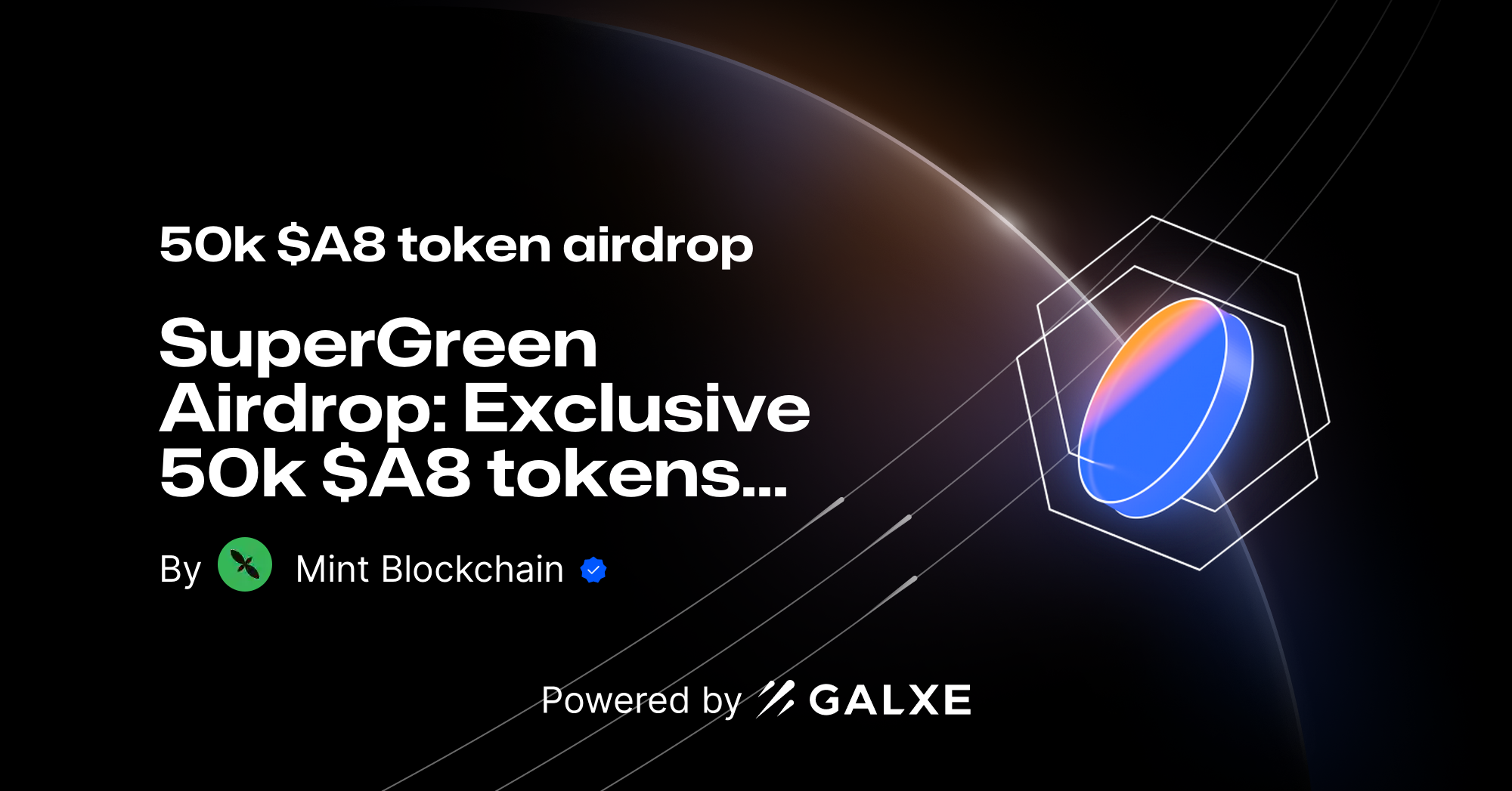 SuperGreen Airdrop: Exclusive 50k $A8 tokens for Mint Genesis NFT ...