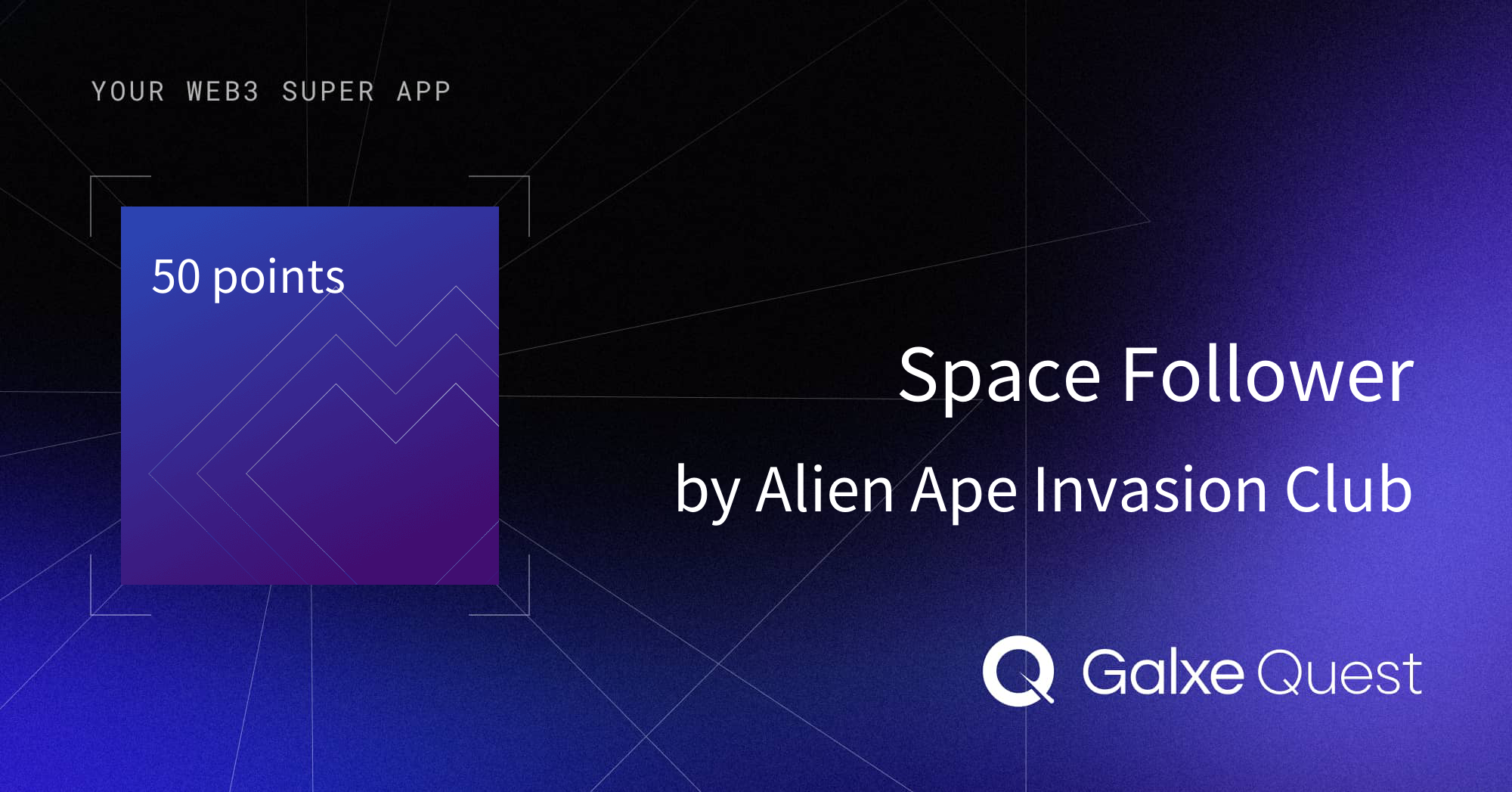 Space Follower by Alien Ape Invasion Club | Galxe Quest