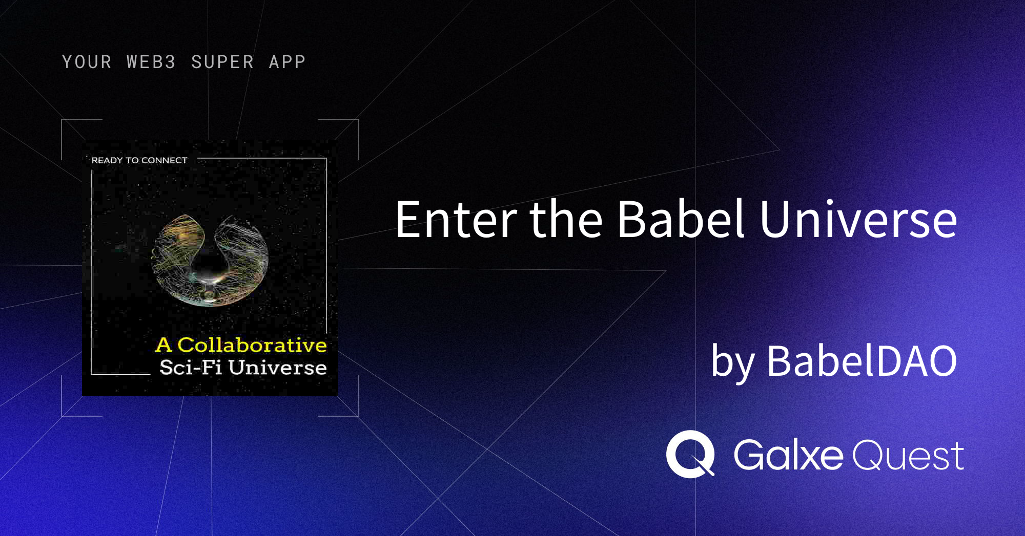 Enter the Babel Universe by BabelDAO | Galxe Quest