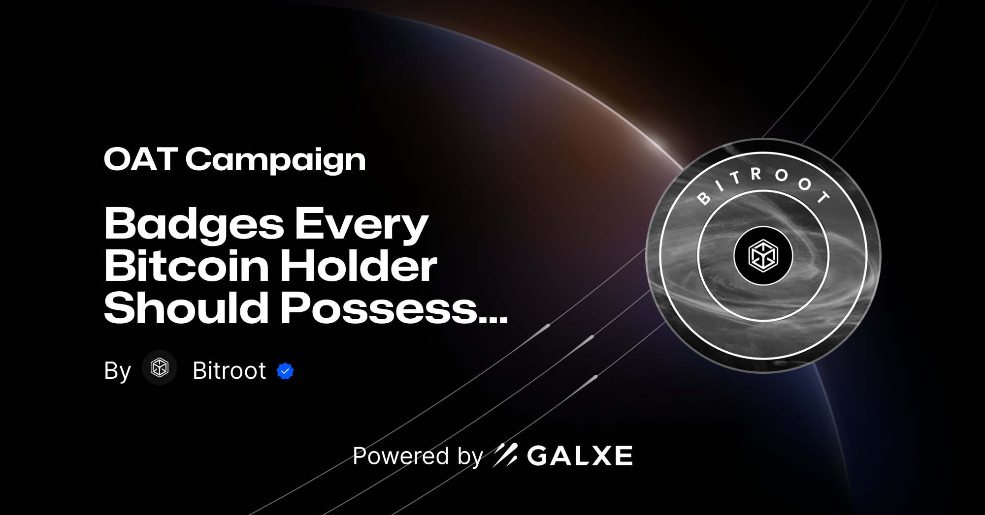 Badges Every Bitcoin Holder Should Possess by Bitroot | Galxe Quest