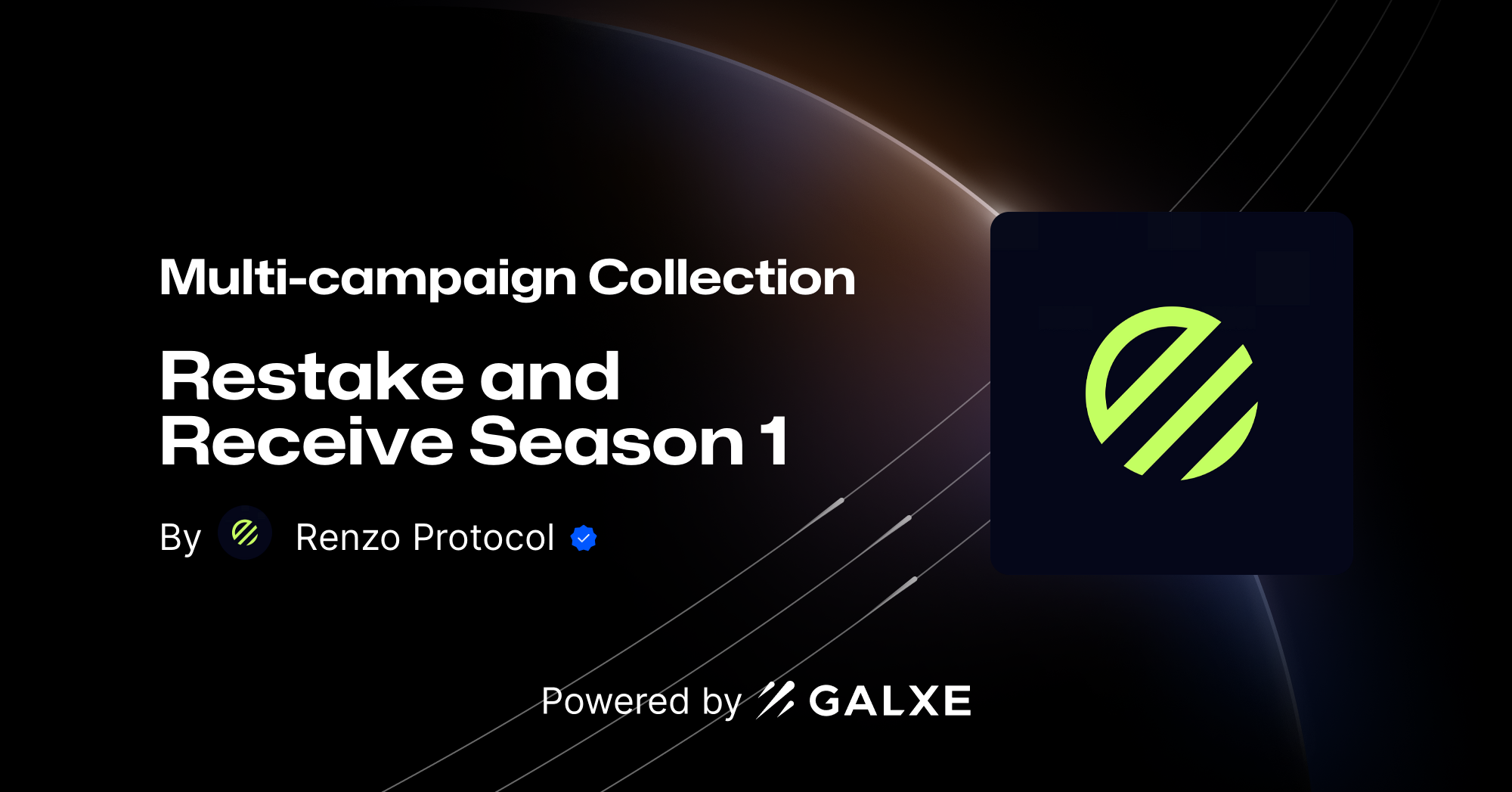 Restake and Receive Season 1 by Renzo Protocol | Galxe Quest