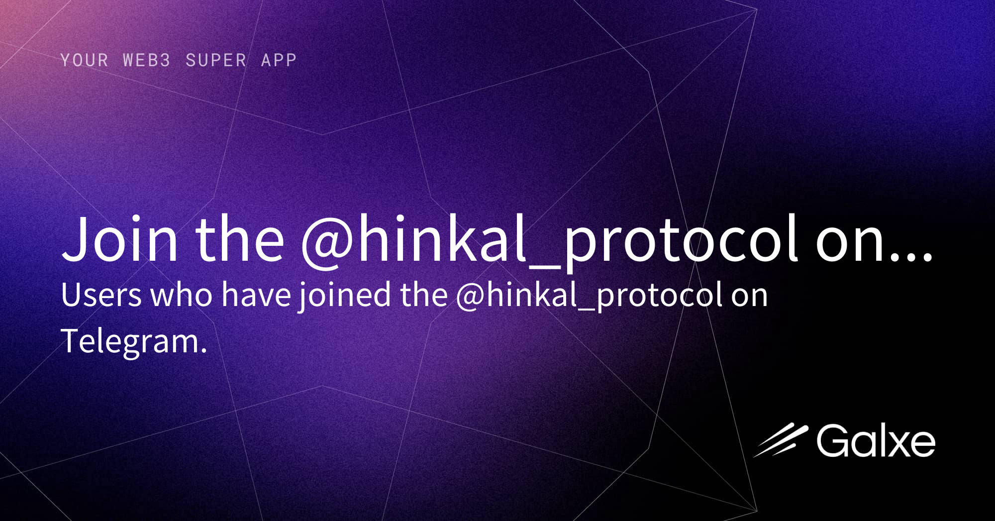 Join the @hinkal_protocol on Telegram Credential | Galxe