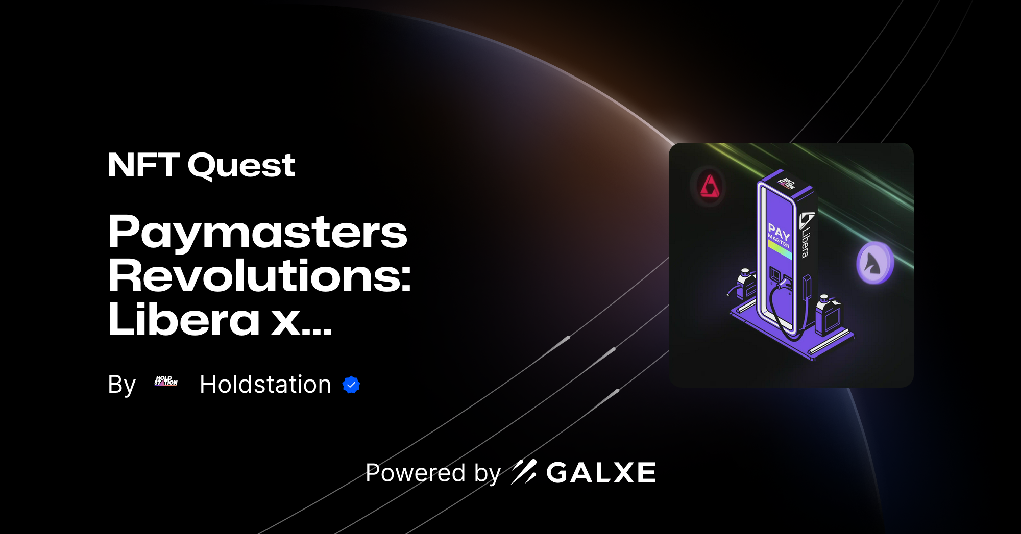 Paymasters Revolutions: Libera x Holdstation Exclusive NFT by Holdstation | Galxe Quest