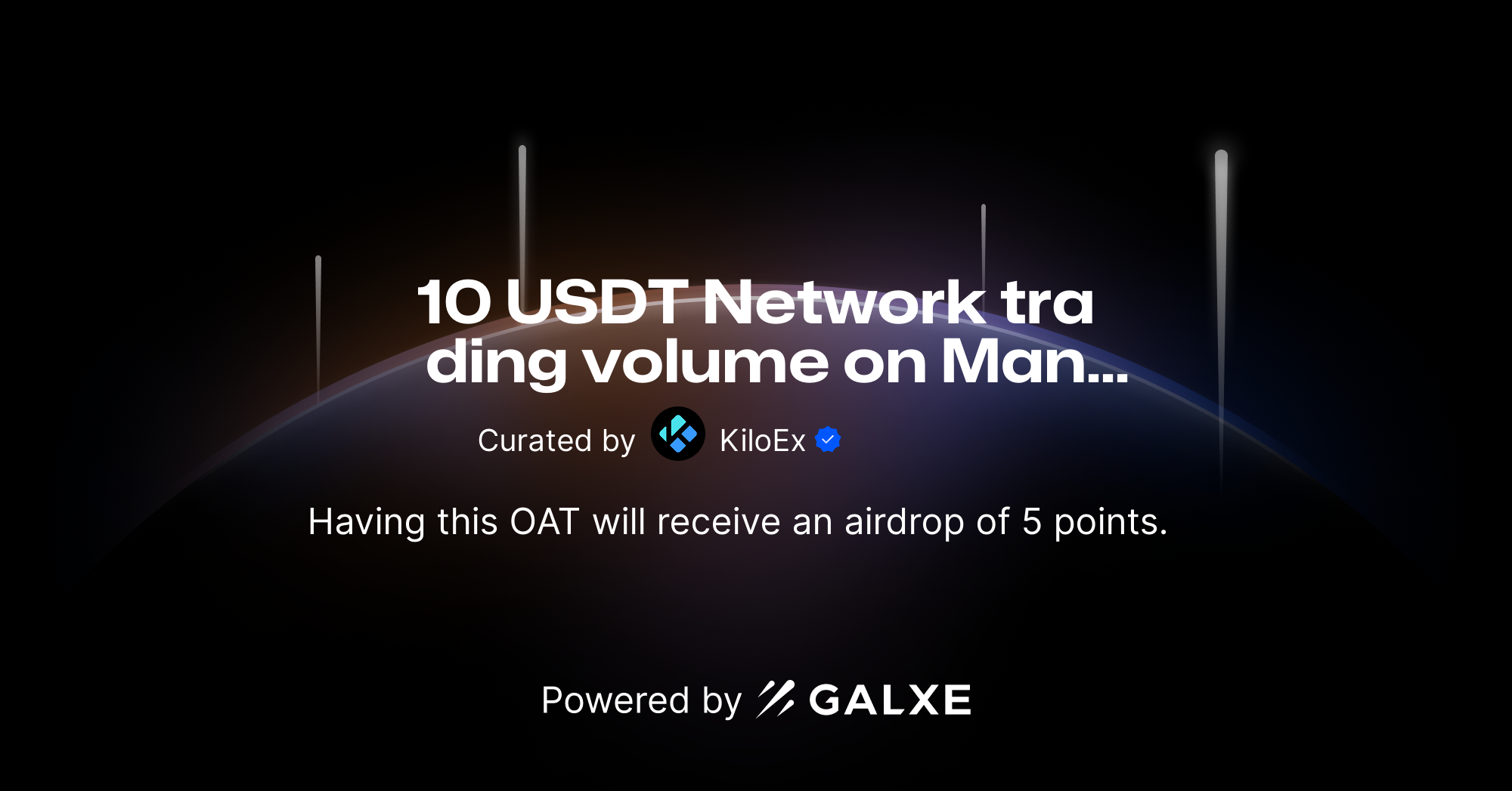 10 USDT Network trading volume on Manta Credential | Galxe