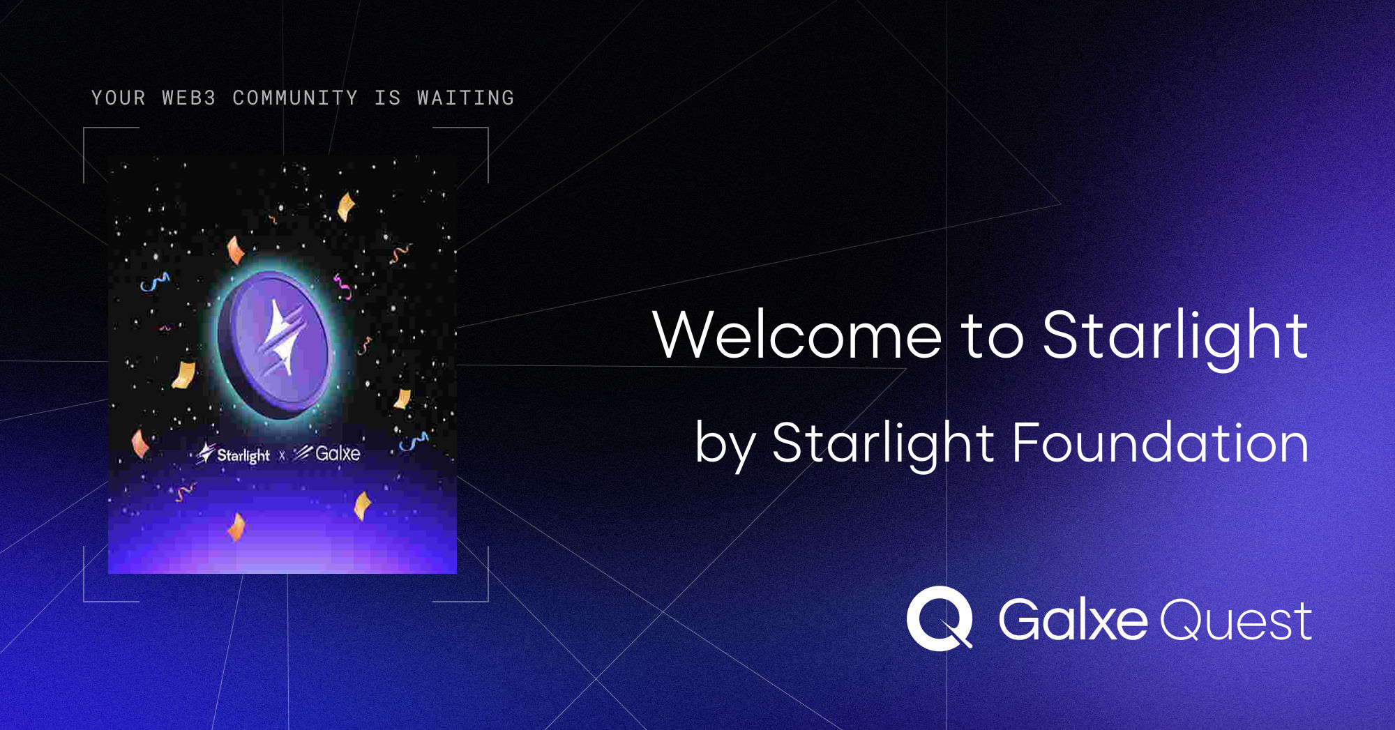 Welcome to Starlight by Starlight Foundation | Galxe Quest