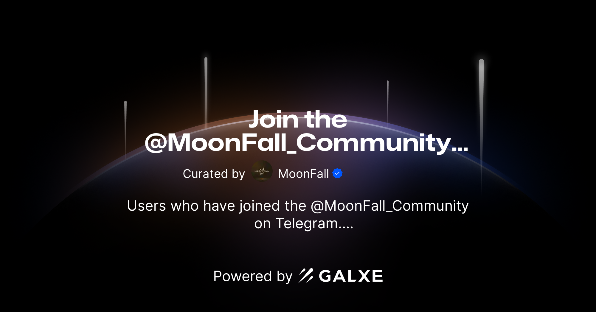Join the @MoonFall_Community on Telegram Credential | Galxe