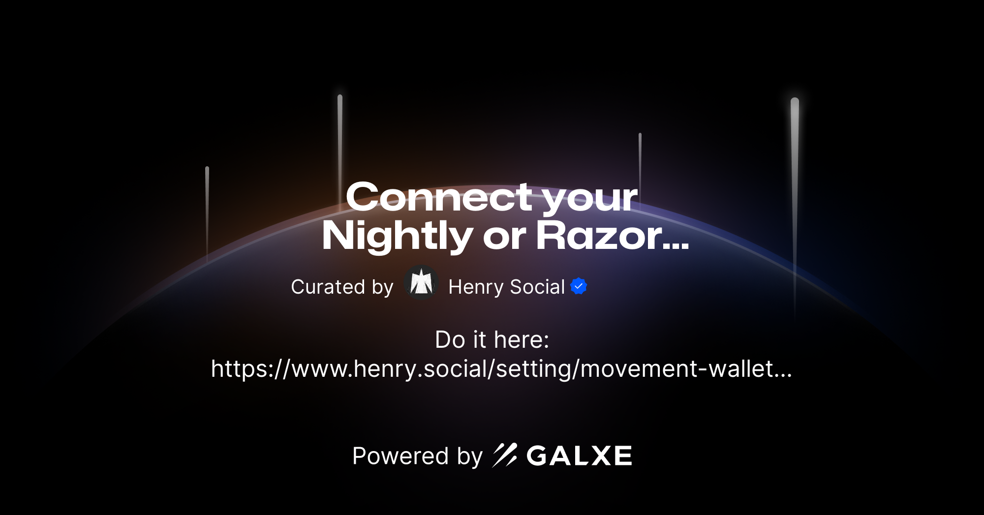 Connect your Nightly or Razor wallet to the Henry Luxe Rewards platform! Credential | Galxe