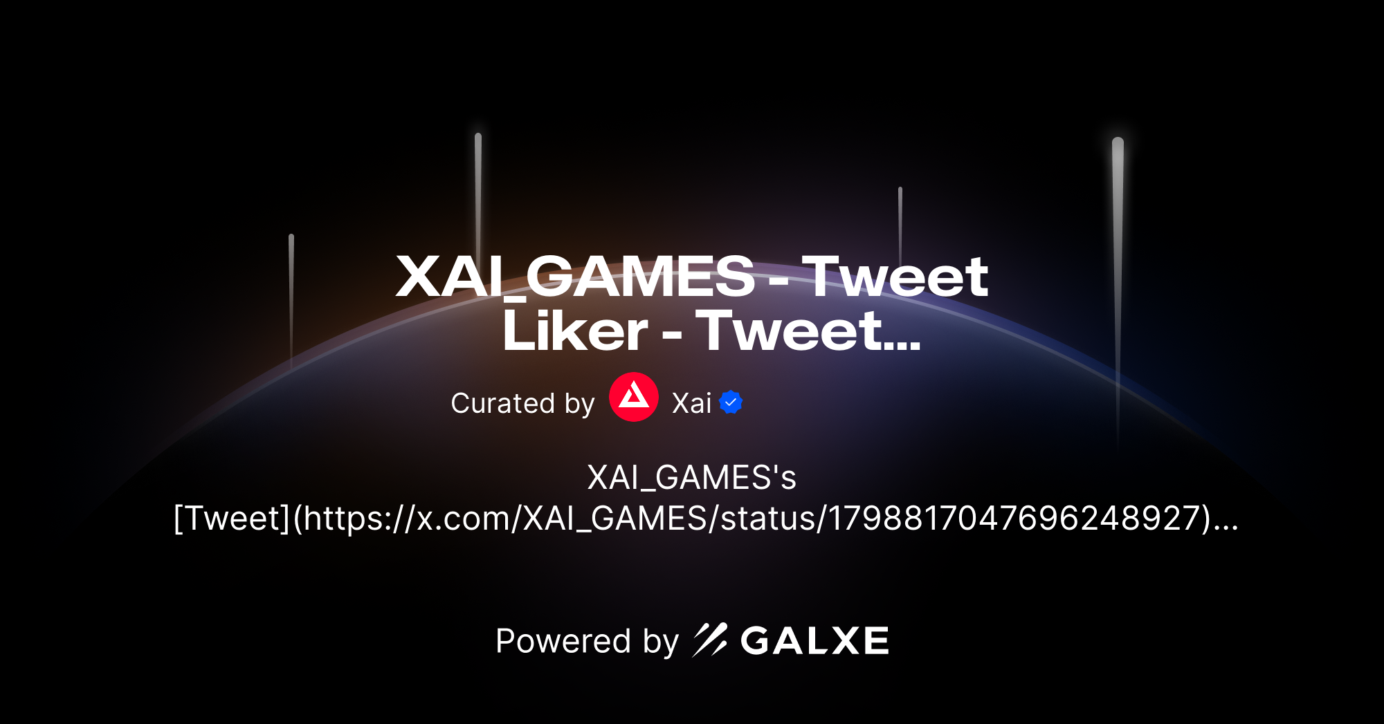 XAI_GAMES - Tweet Liker - Tweet 1798817047696248927 Credential | Galxe