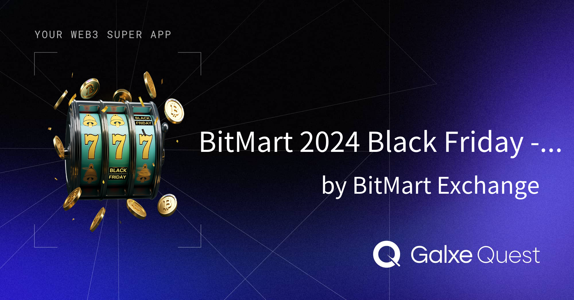 BitMart 2024 Black Friday - 200,000 USDT Reward Pool by BitMart ...