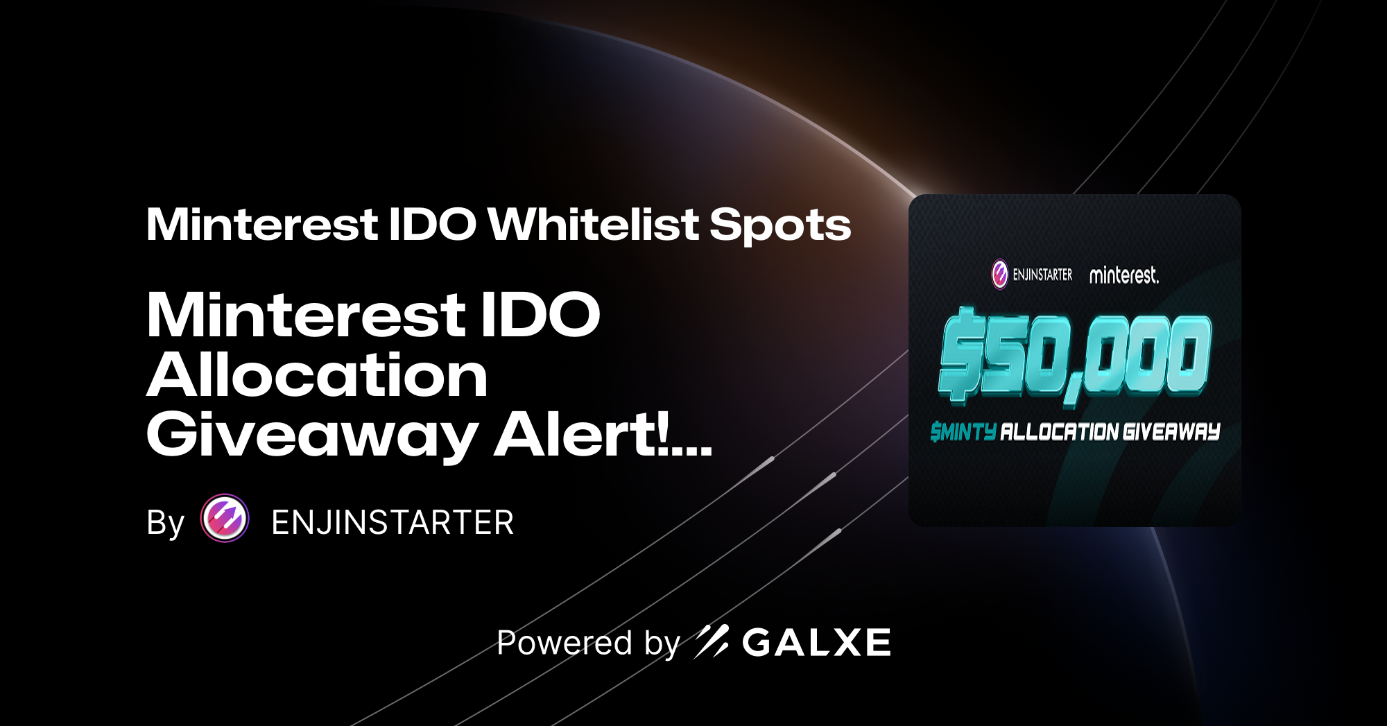 Minterest IDO Allocation Giveaway Alert! by ENJINSTARTER | Galxe Quest