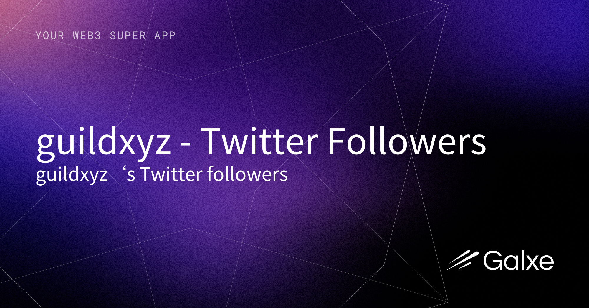 guildxyz - X Followers Credential | Galxe