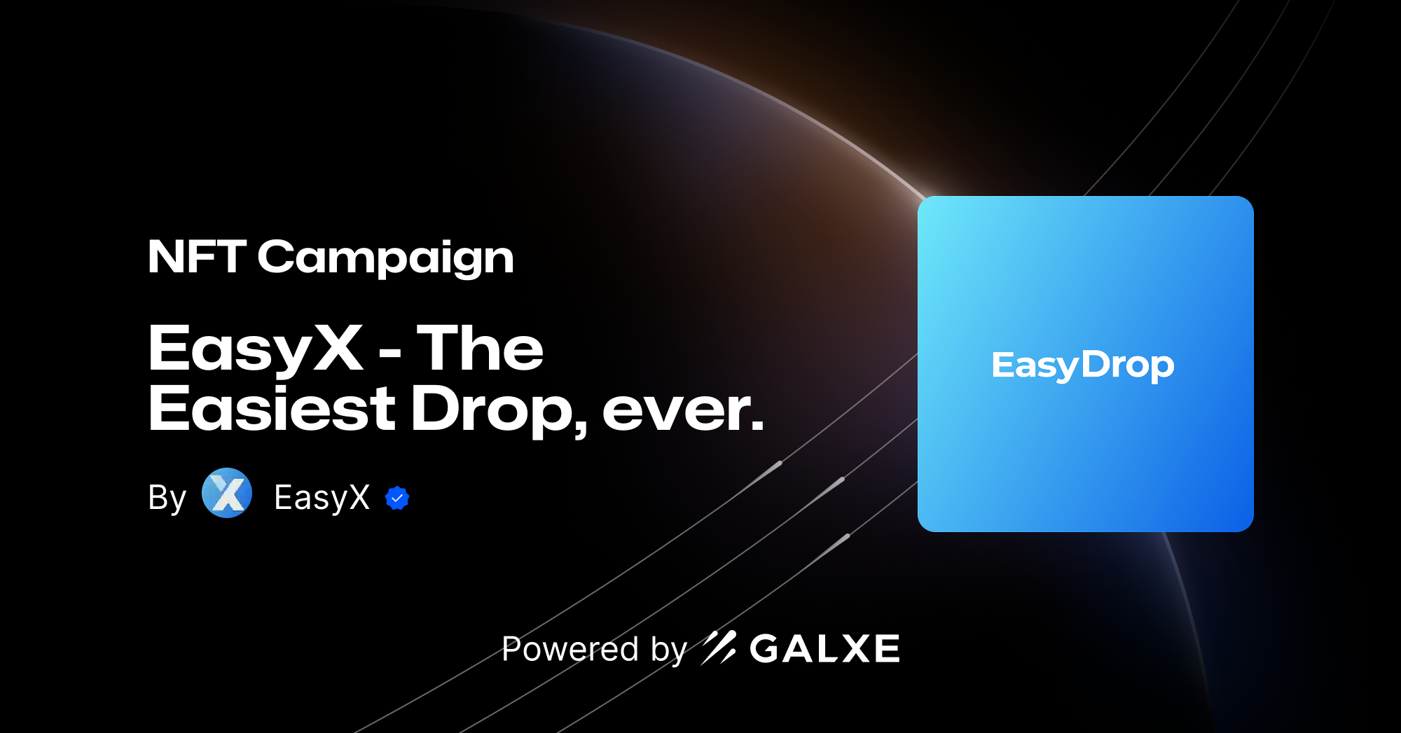 EasyX - The Easiest Drop, ever. by EasyX | Galxe Quest