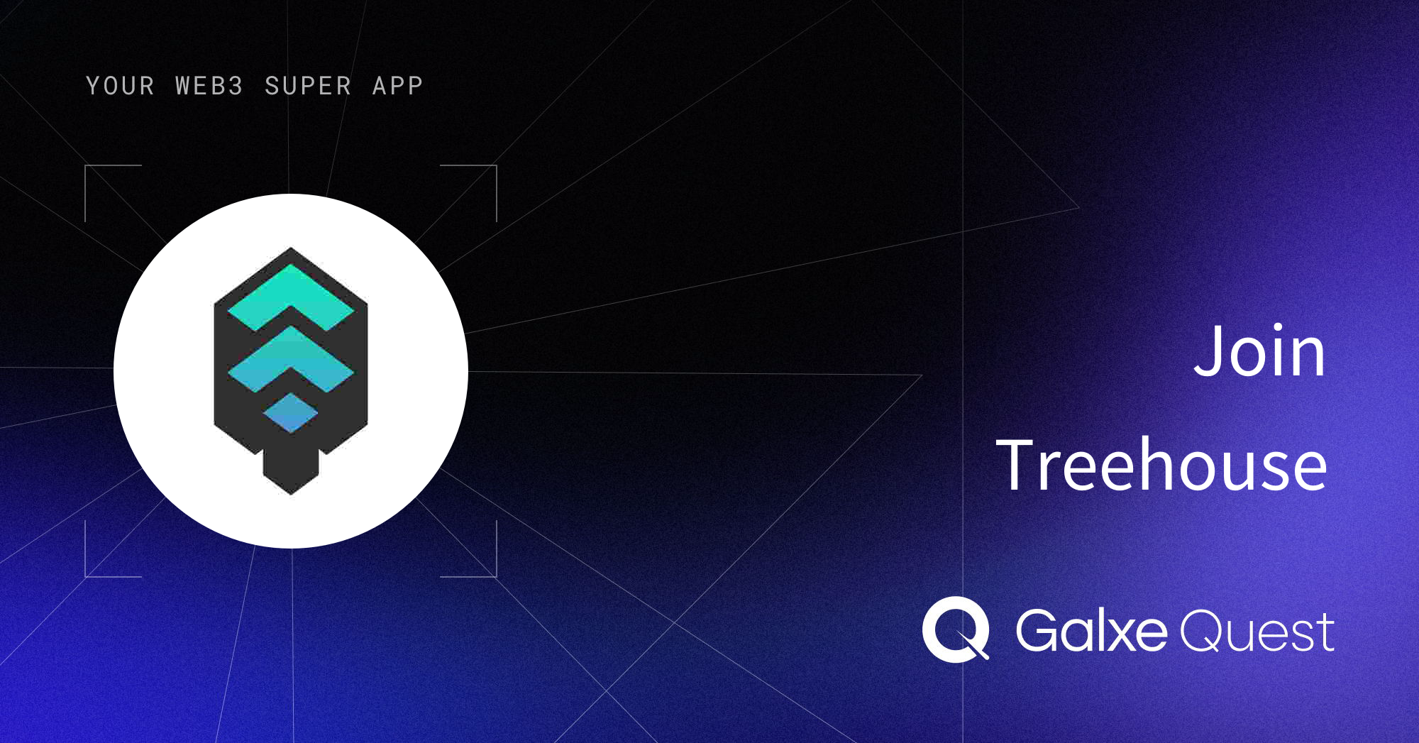 Join Treehouse on Galxe Quest