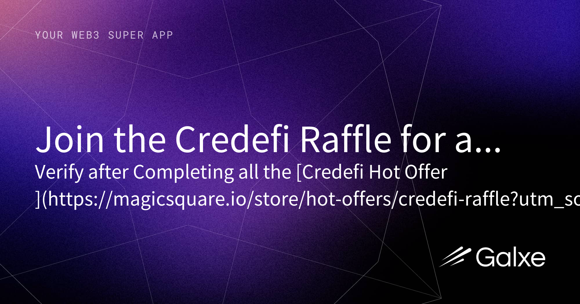 Join the Credefi Raffle for a Chance to Win Your Share of a $2,750 Prize Pool Credential | Galxe