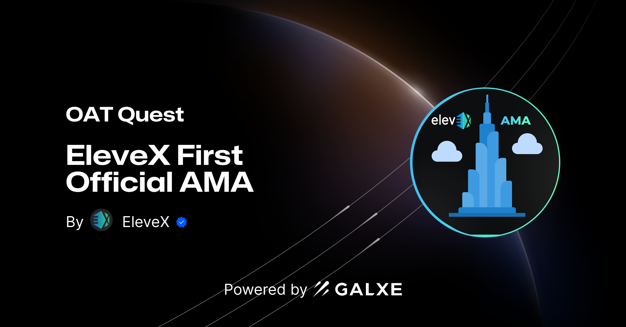 EleveX First Official AMA by EleveX | Galxe Quest
