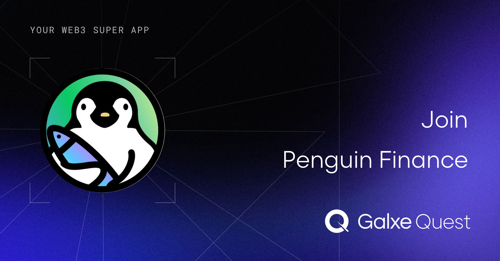 Join Penguin Finance on Galxe Quest