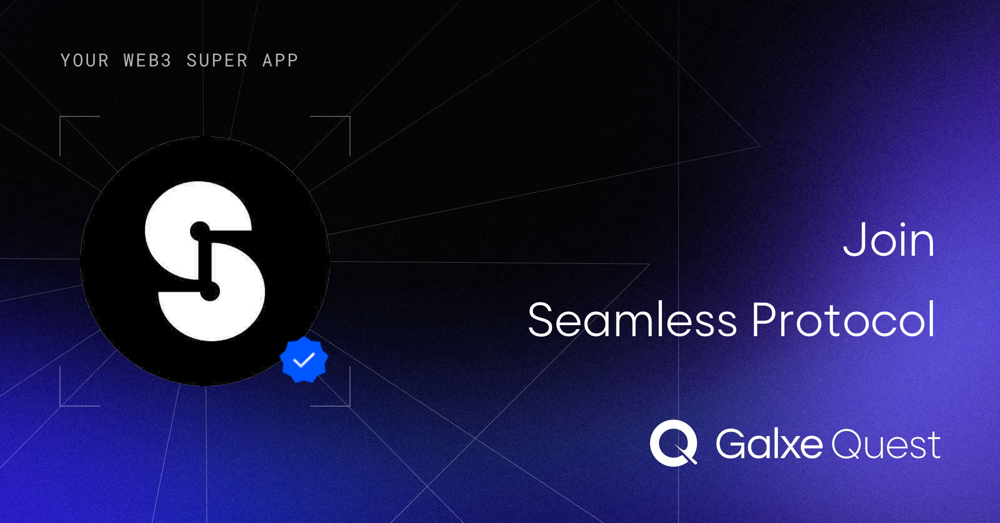 Join Seamless Protocol on Galxe Quest