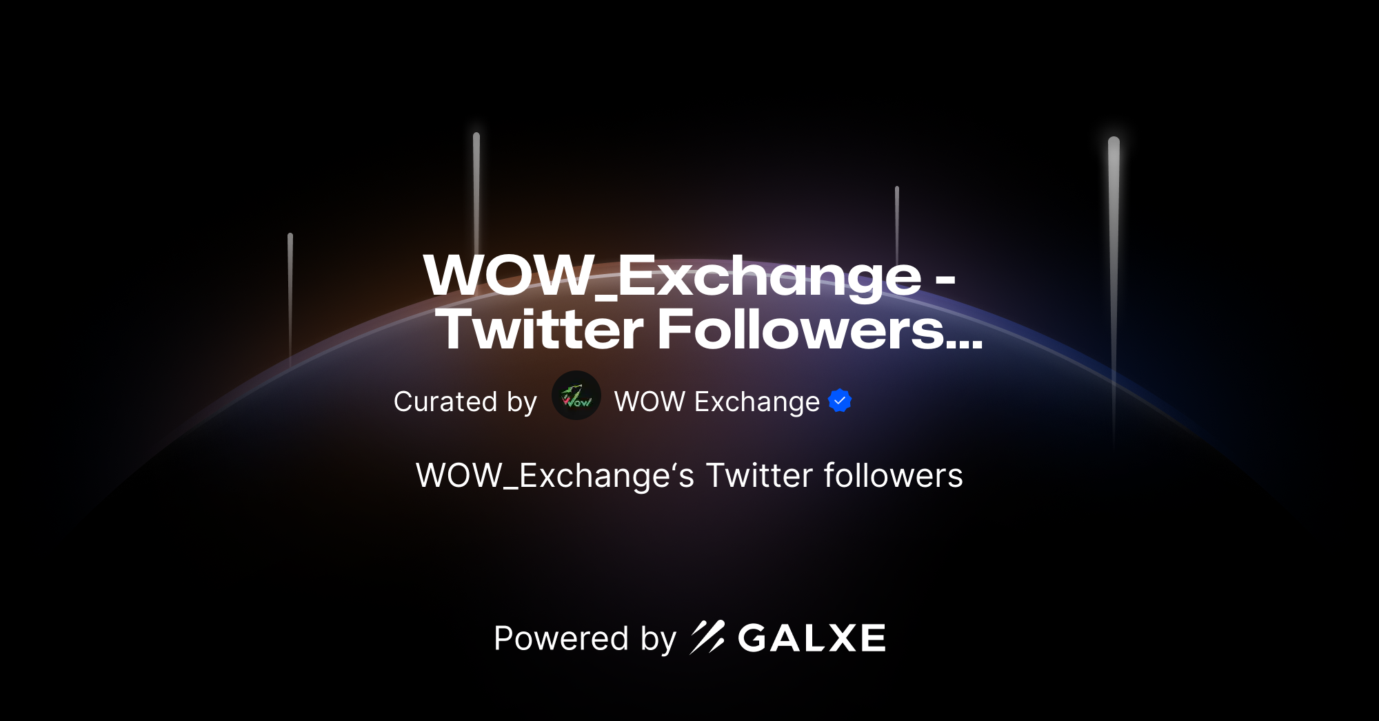 WOW_Exchange - X Followers Credential | Galxe