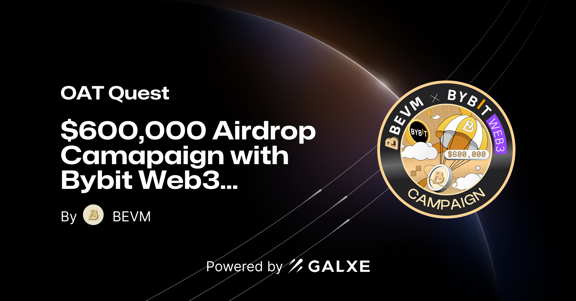 $600,000 Airdrop Camapaign with Bybit Web3 by BEVM | Galxe Quest
