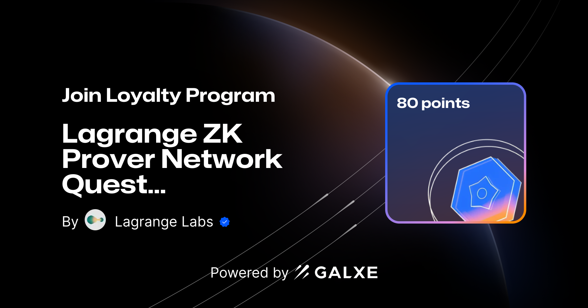 Lagrange ZK Prover Network Quest by Lagrange Labs | Galxe Quest