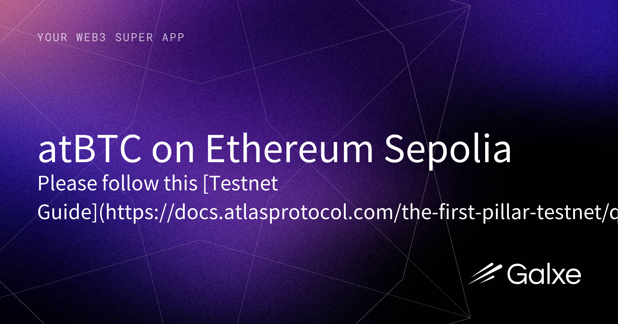 atBTC on Ethereum Sepolia Credential | Galxe
