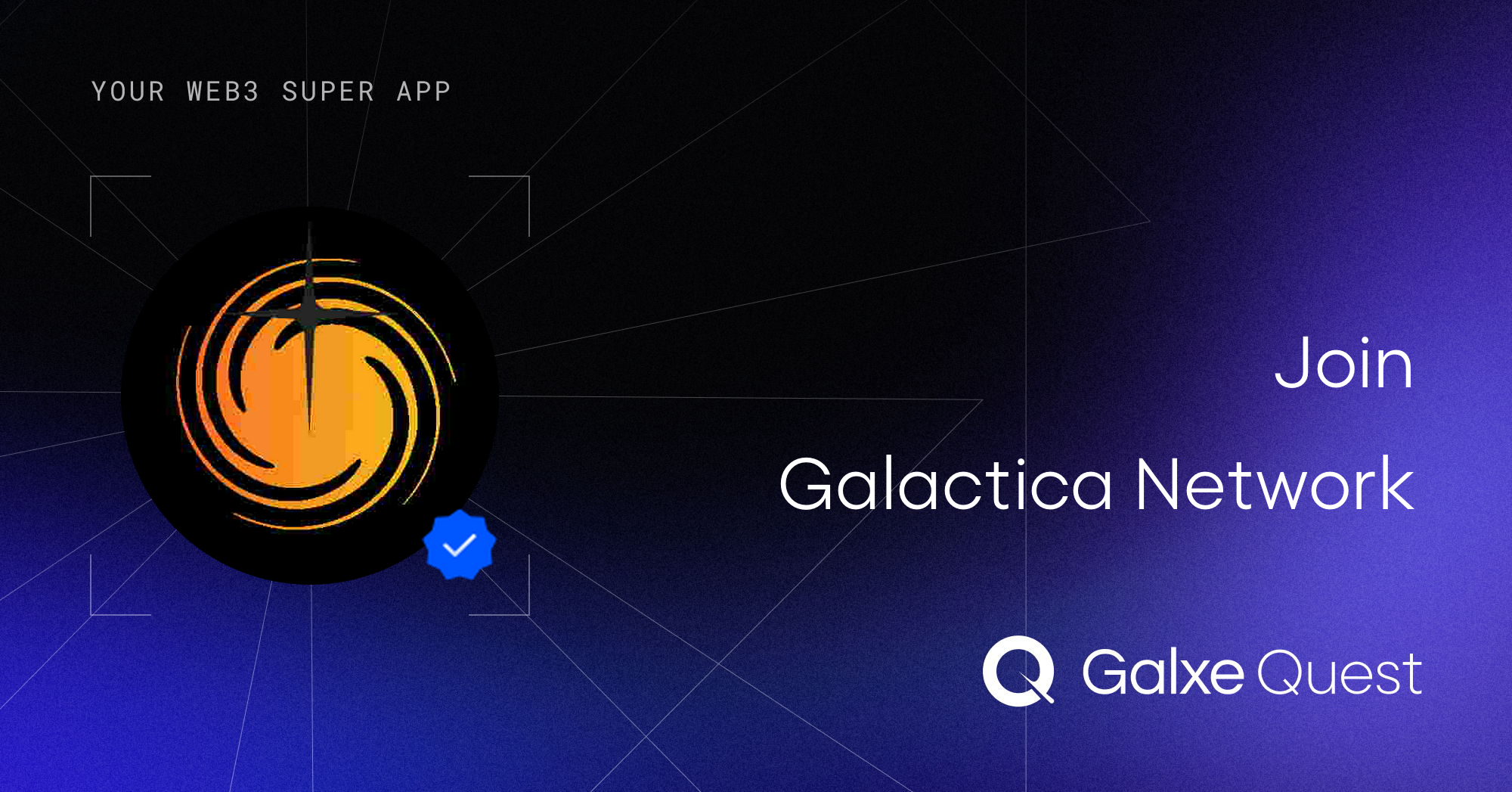 Join Galactica Network on Galxe Quest