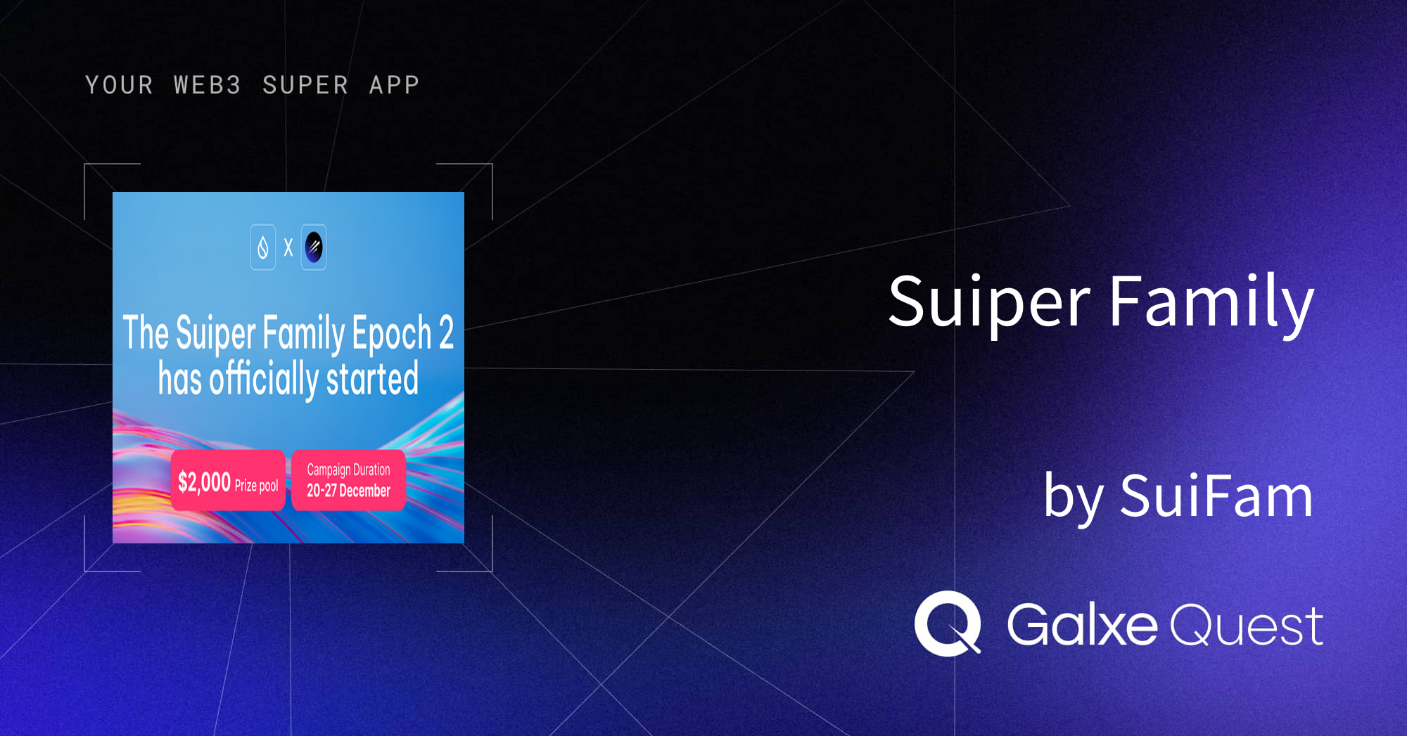 Suiper Family by SuiFam | Galxe Quest