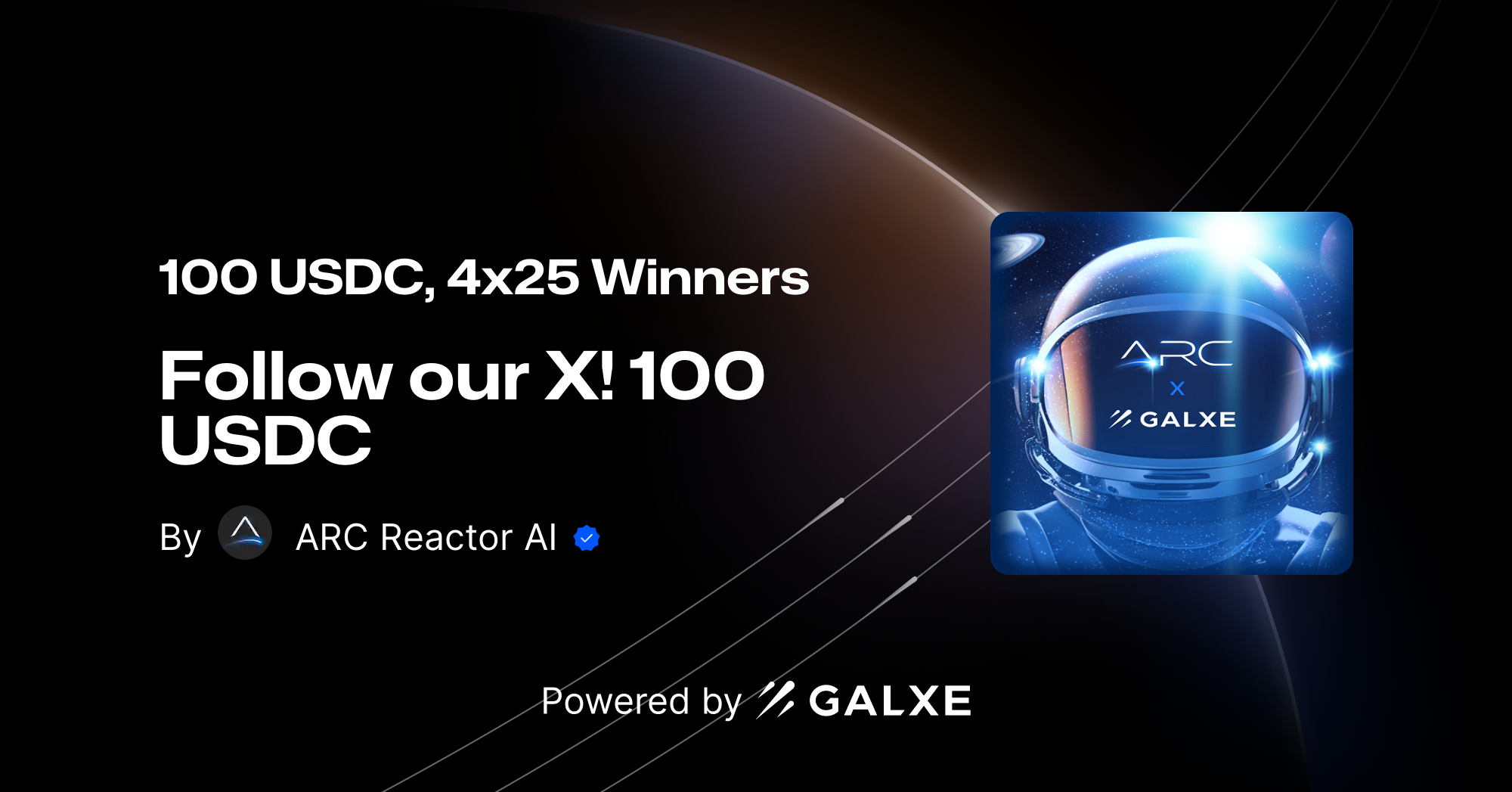 Follow our X! 100 USDC by ARC Reactor AI | Galxe Quest