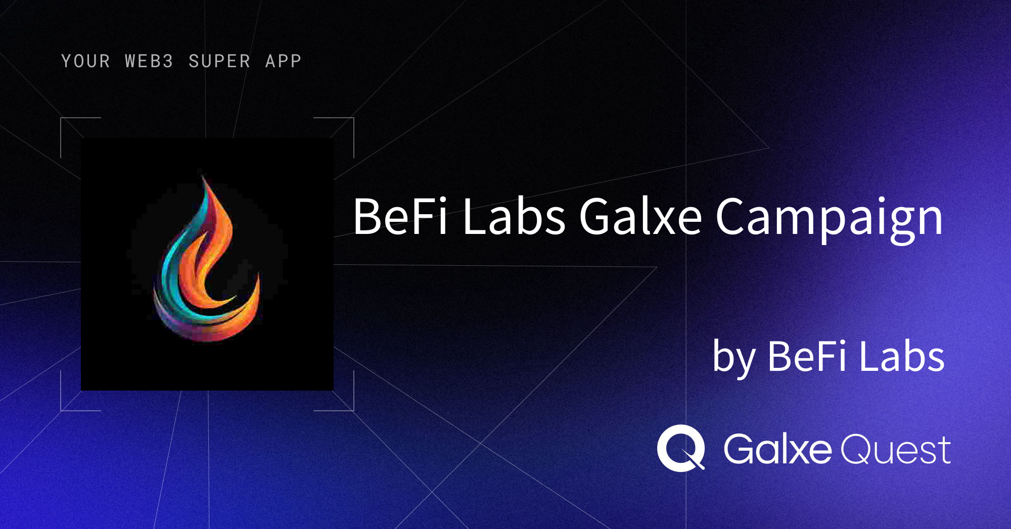BeFi Labs Galxe Campaign by BeFi Labs | Galxe Quest