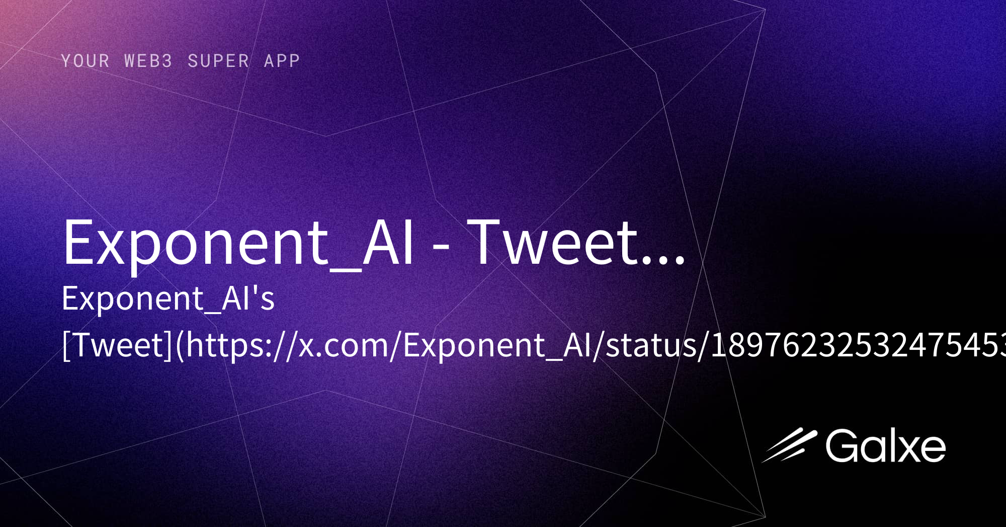 Exponent_AI - Tweet Retweeters - Tweet 1897623253247545349 Credential | Galxe