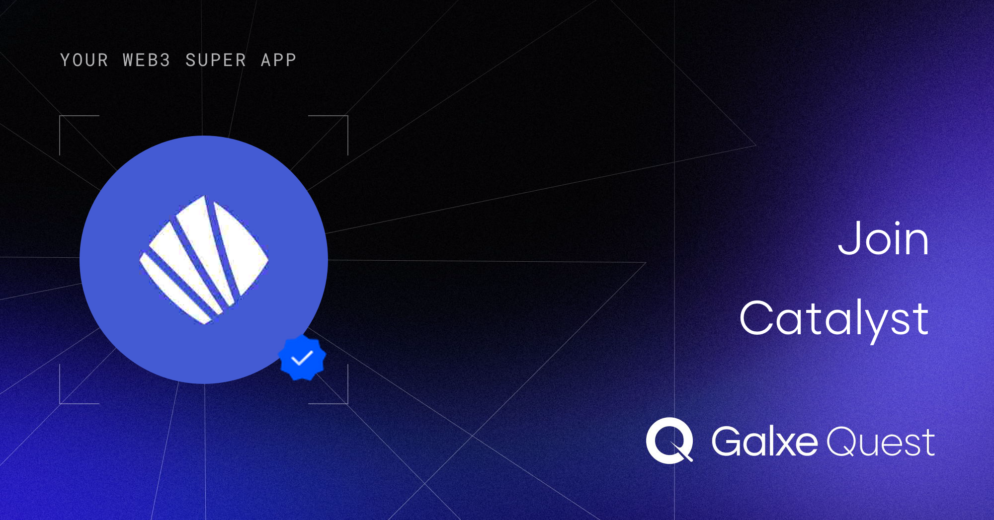 Join Catalyst on Galxe Quest