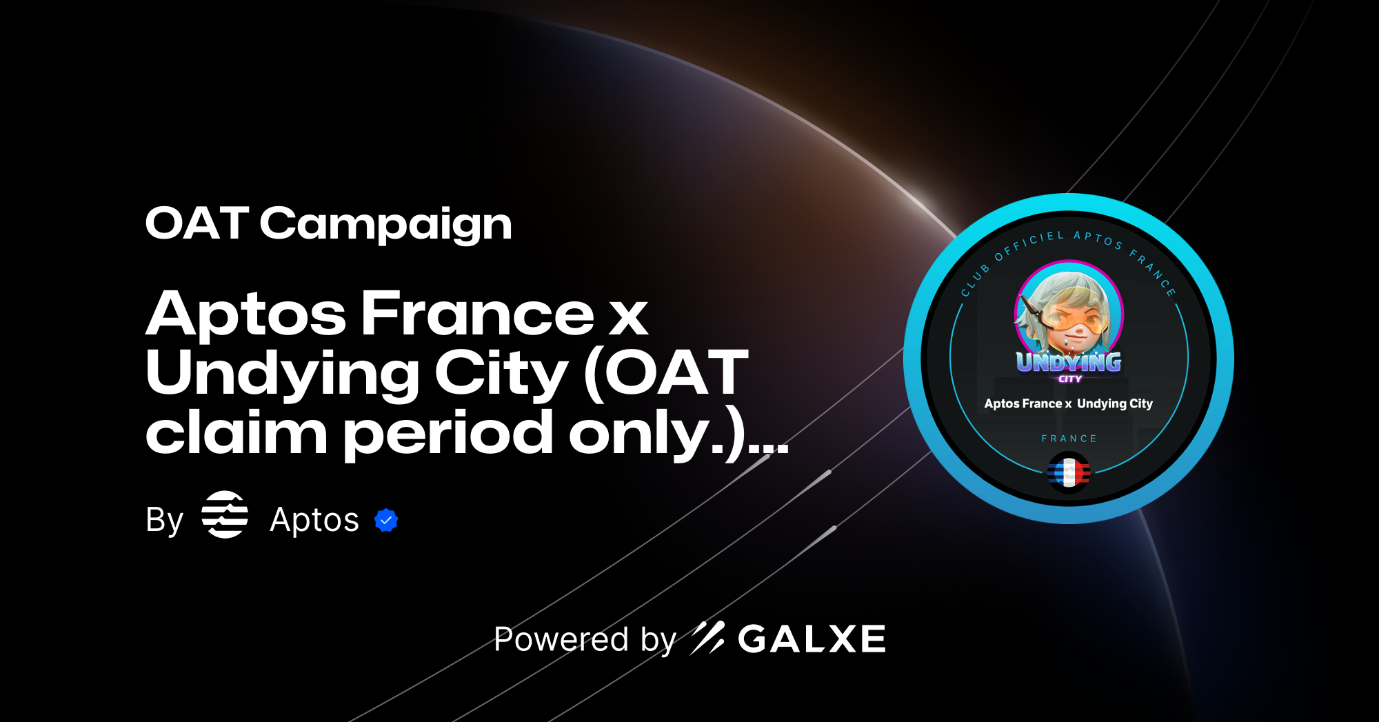 Aptos France x Undying City (OAT claim period only.) by Aptos | Galxe Quest