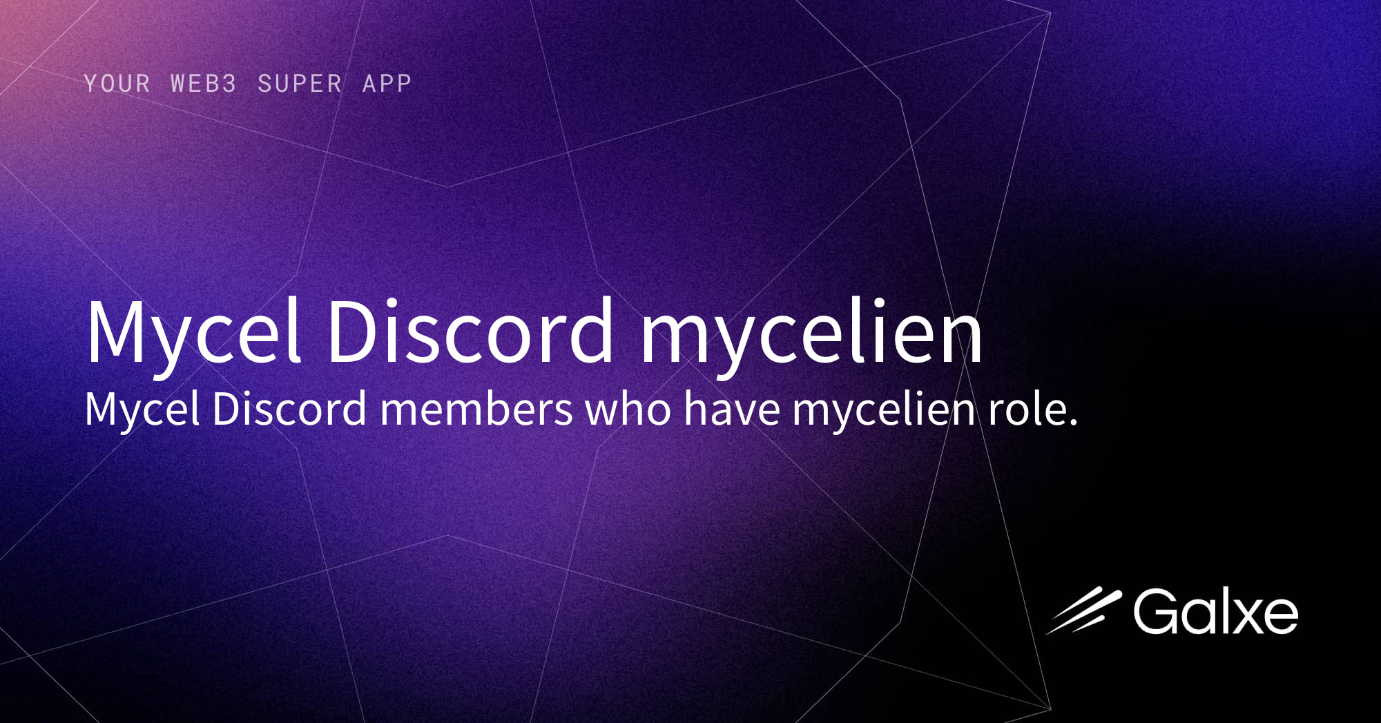 Mycel Discord mycelien🍄 Credential | Galxe