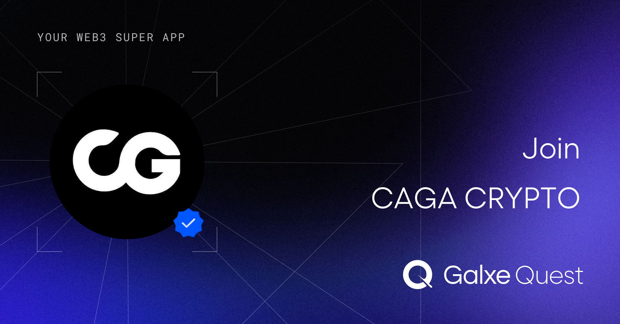 Join CAGA CRYPTO on Galxe Quest
