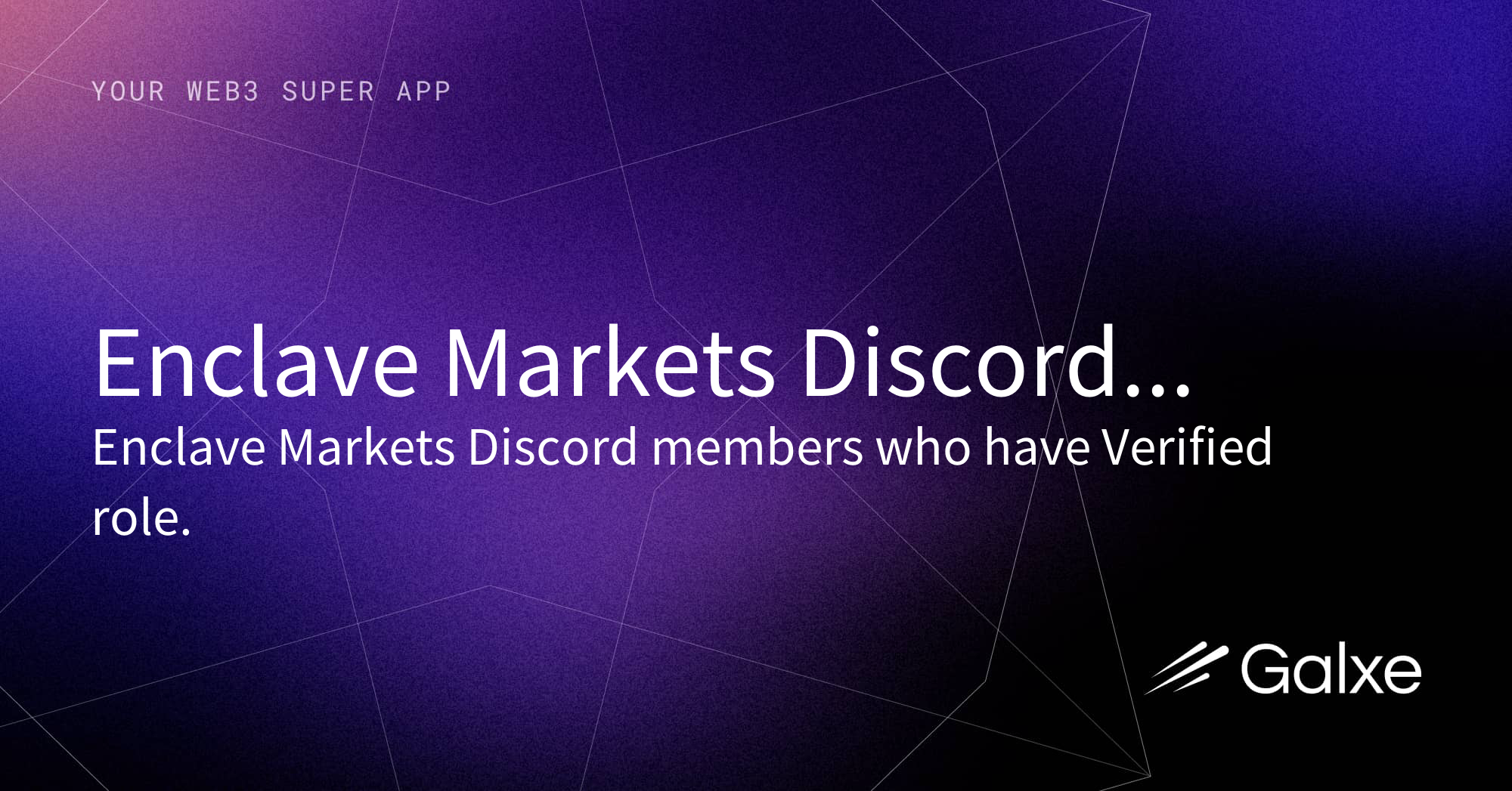 Enclave Markets Discord Verified Credential | Galxe