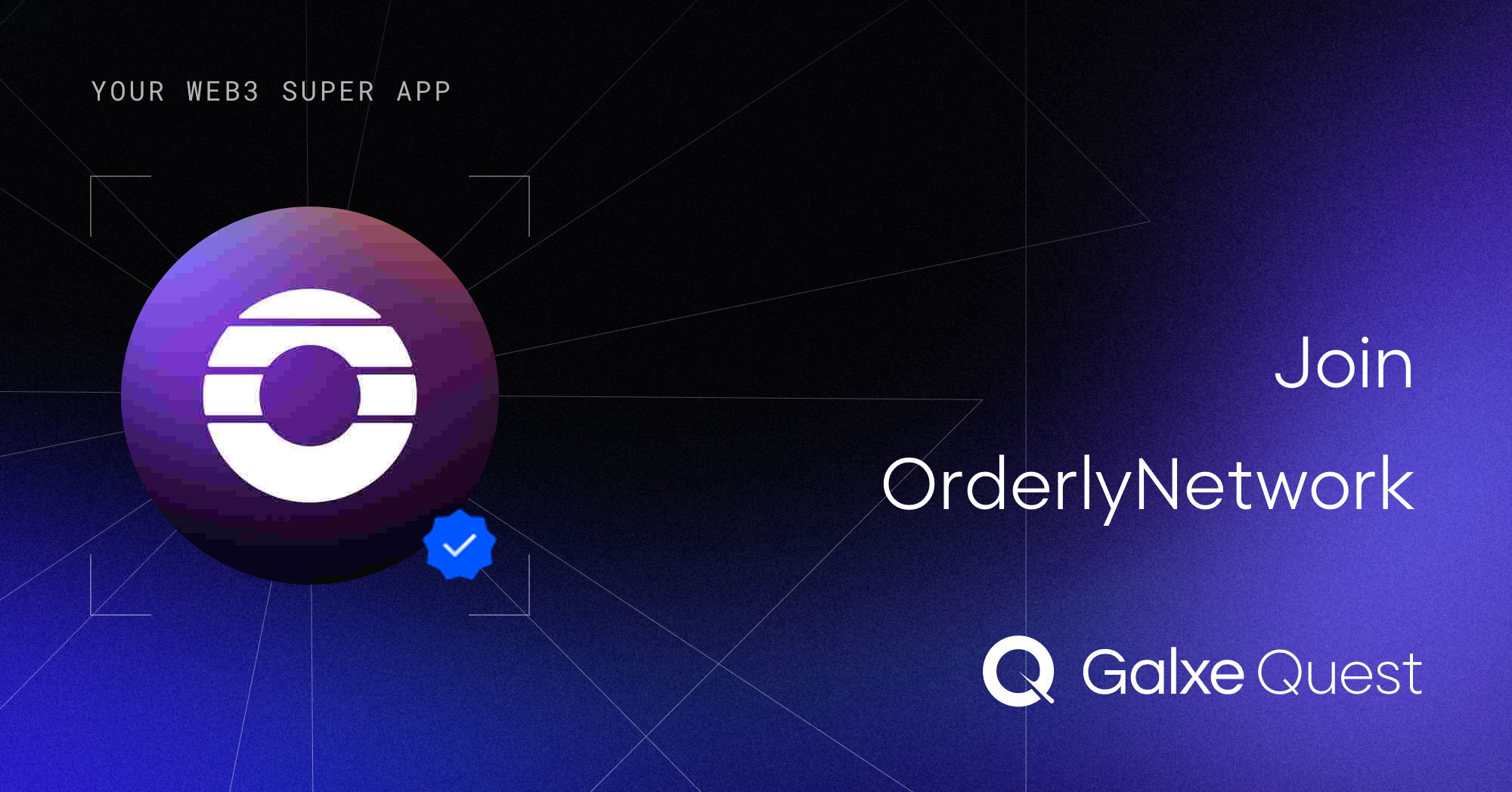 Join OrderlyNetwork on Galxe Quest