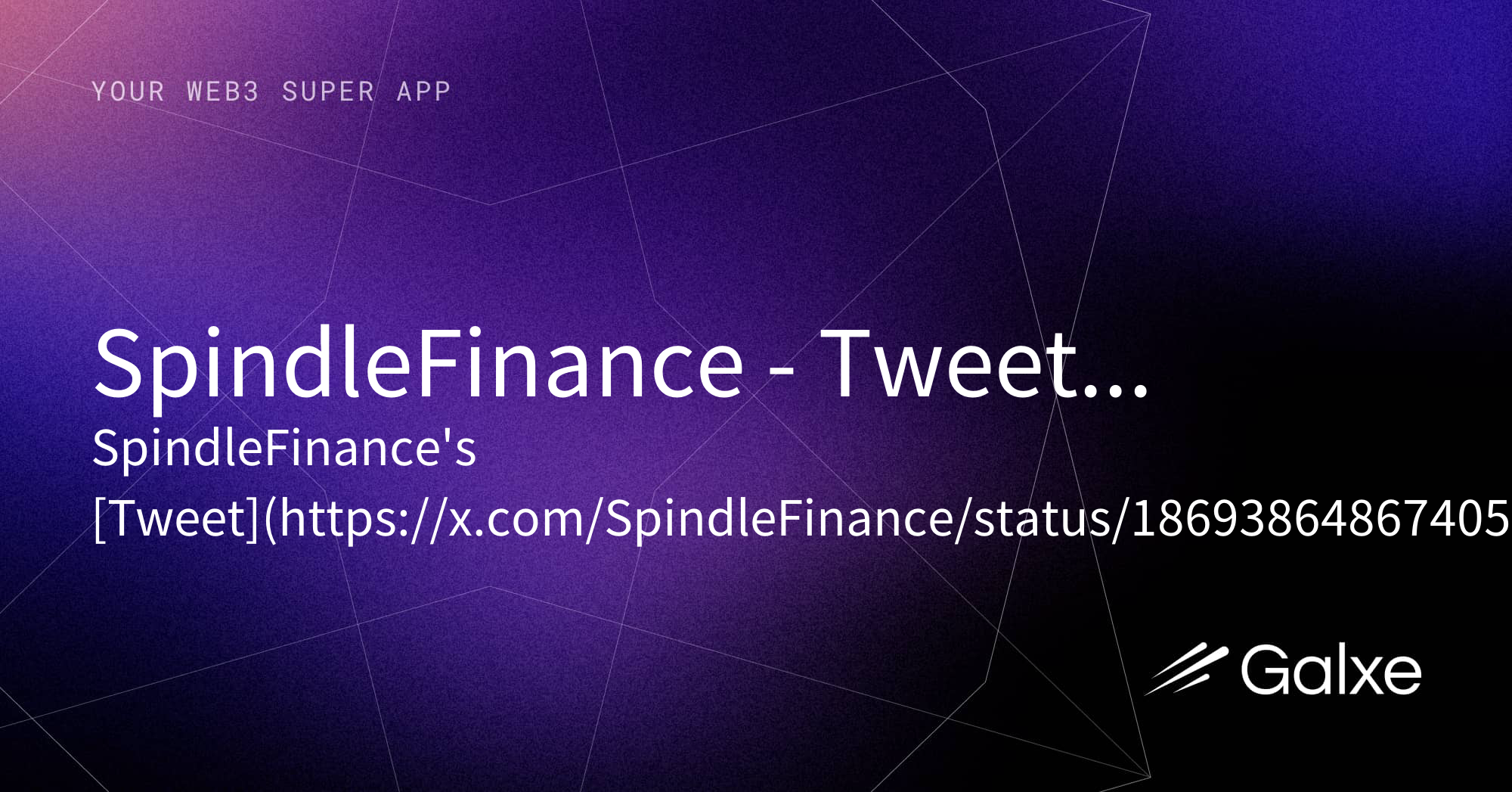 SpindleFinance - Tweet Retweeters - Tweet 1869386486740558064 Credential | Galxe
