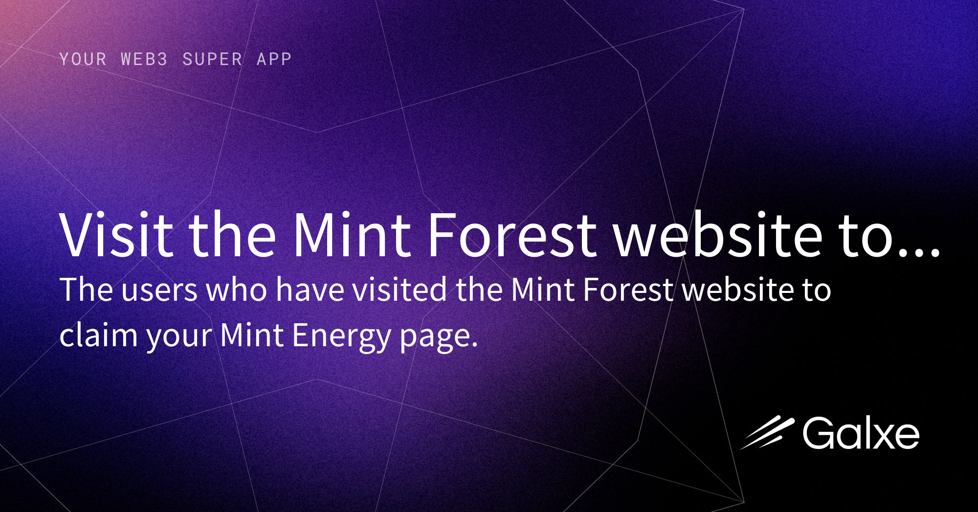 Visit the Mint Forest website to claim your Mint Energy Credential | Galxe