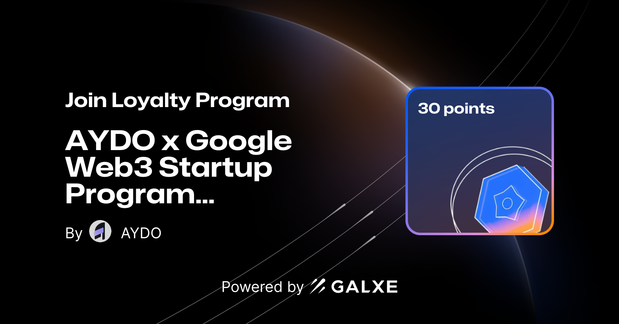AYDO x Google Web3 Startup Program by AYDO | Galxe Quest