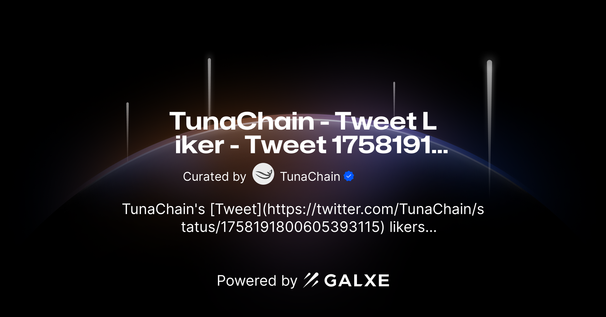 TunaChain - Tweet Liker - Tweet 1758191800605393115 Credential | Galxe