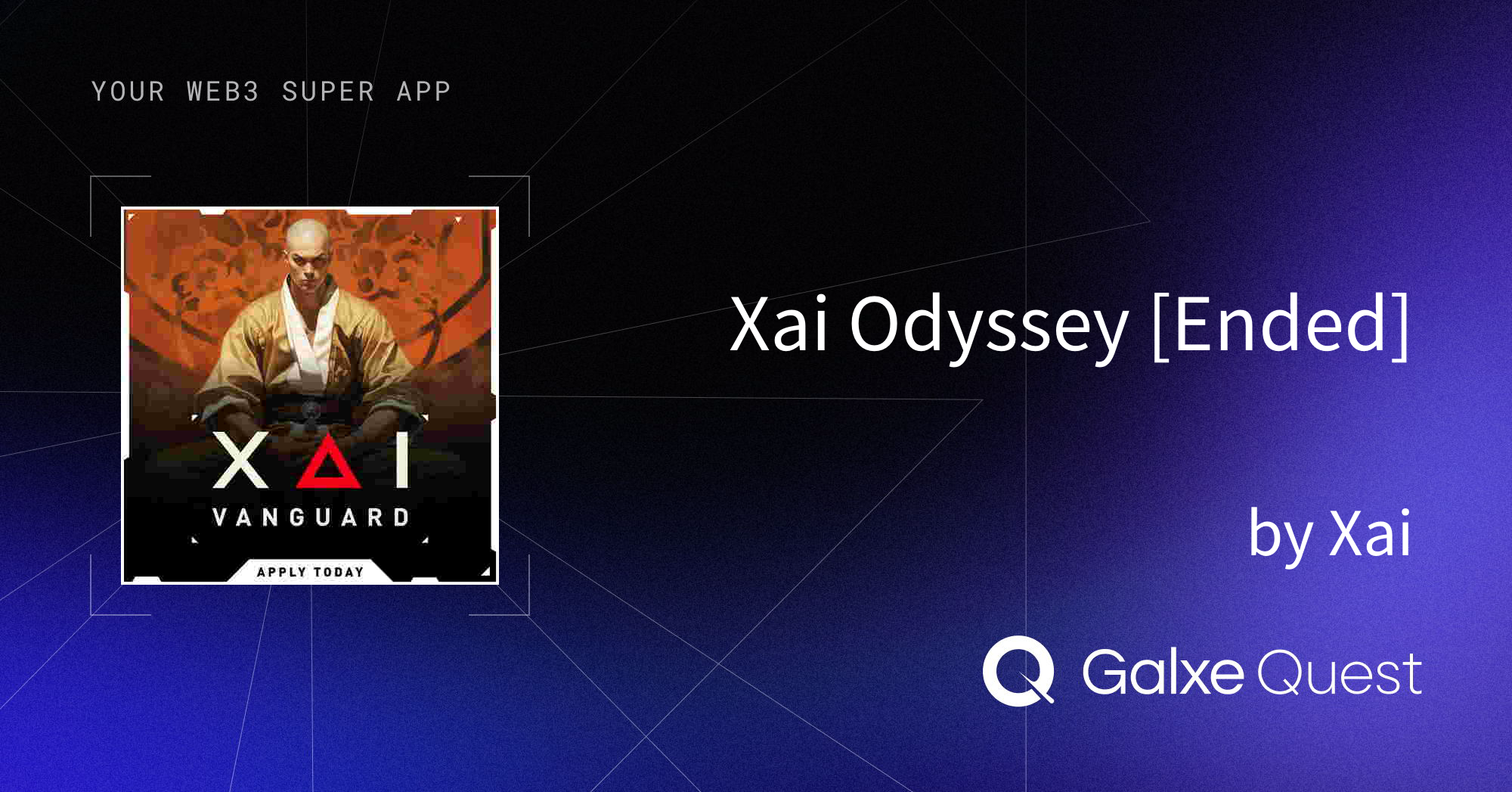 Xai Odyssey [Ended] by Xai | Galxe Quest